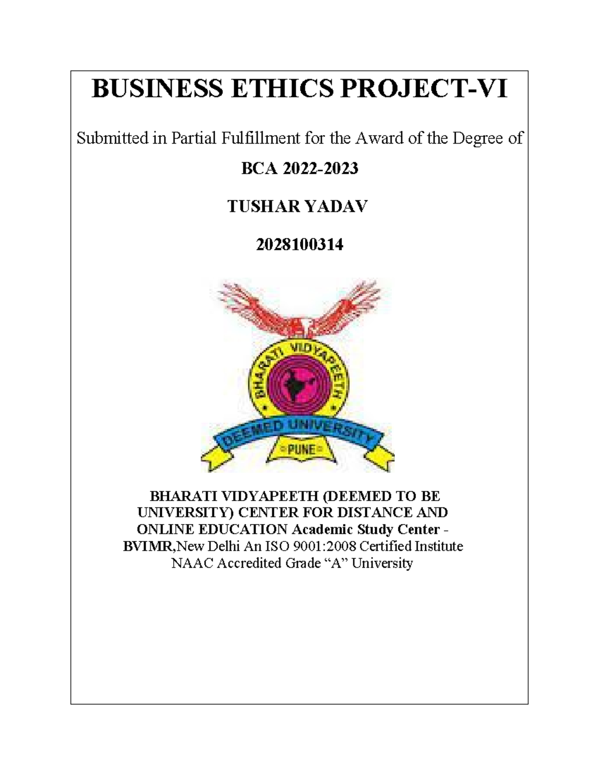 MINI Project bca sem 6 - BUSINESS ETHICS PROJECT-VI Submitted in ...