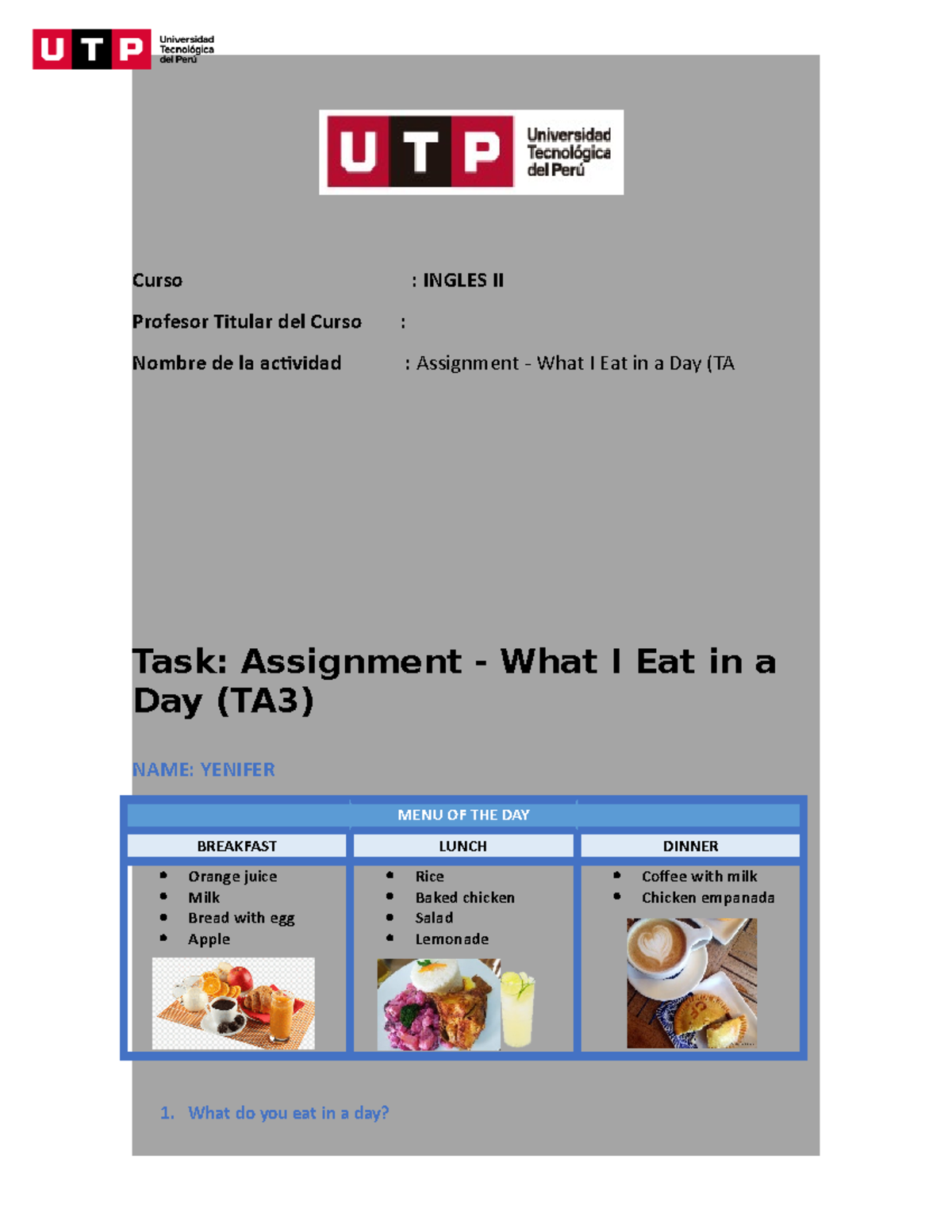 Ingles utp fee - What I Eat in a Day (TA3) - Curso : INGLES II Profesor ...