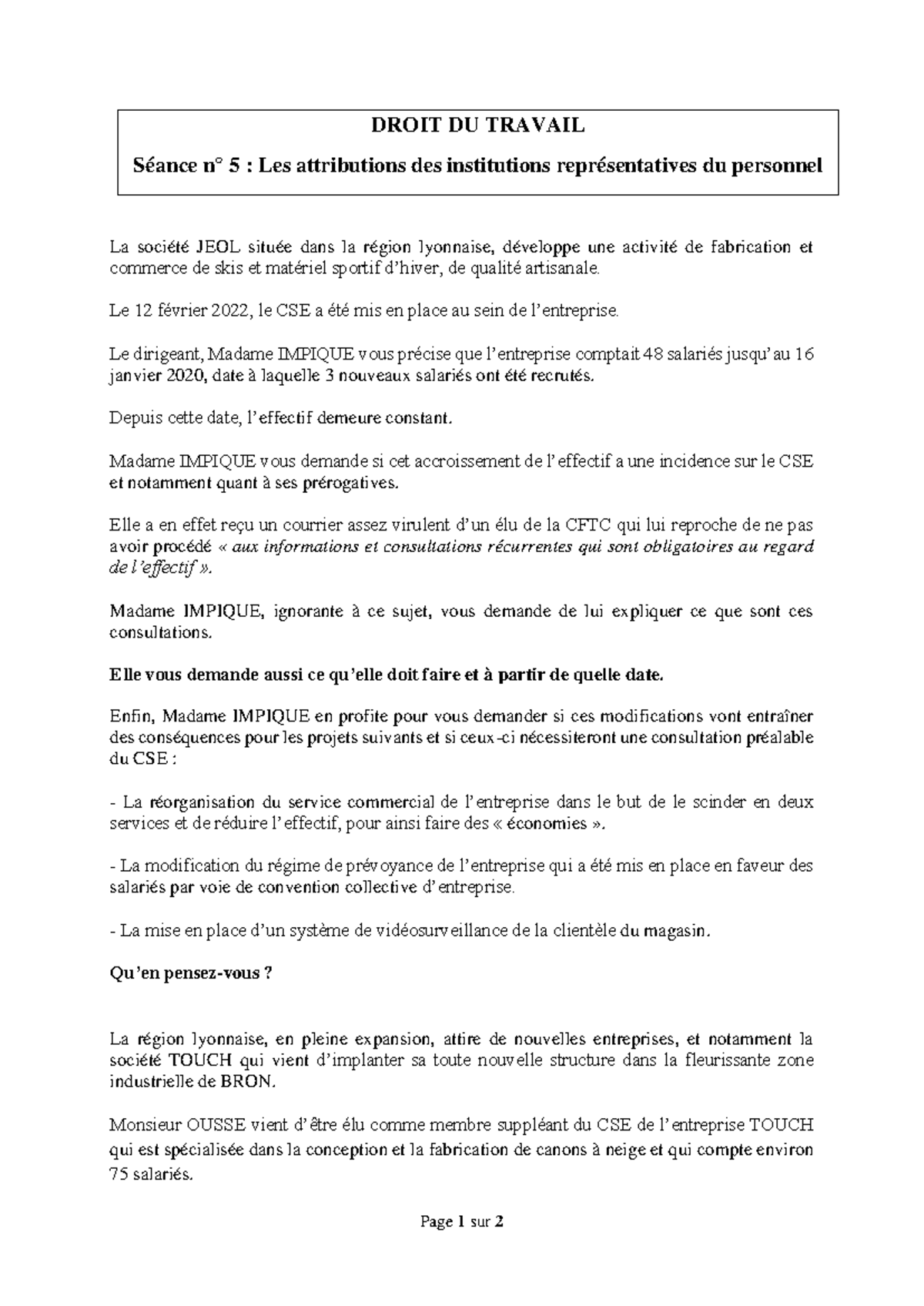 SÃ©ance 5 sujet - fiche de travaux dirigés droit du travail - Page 1 sur 2 La société JEOL ...
