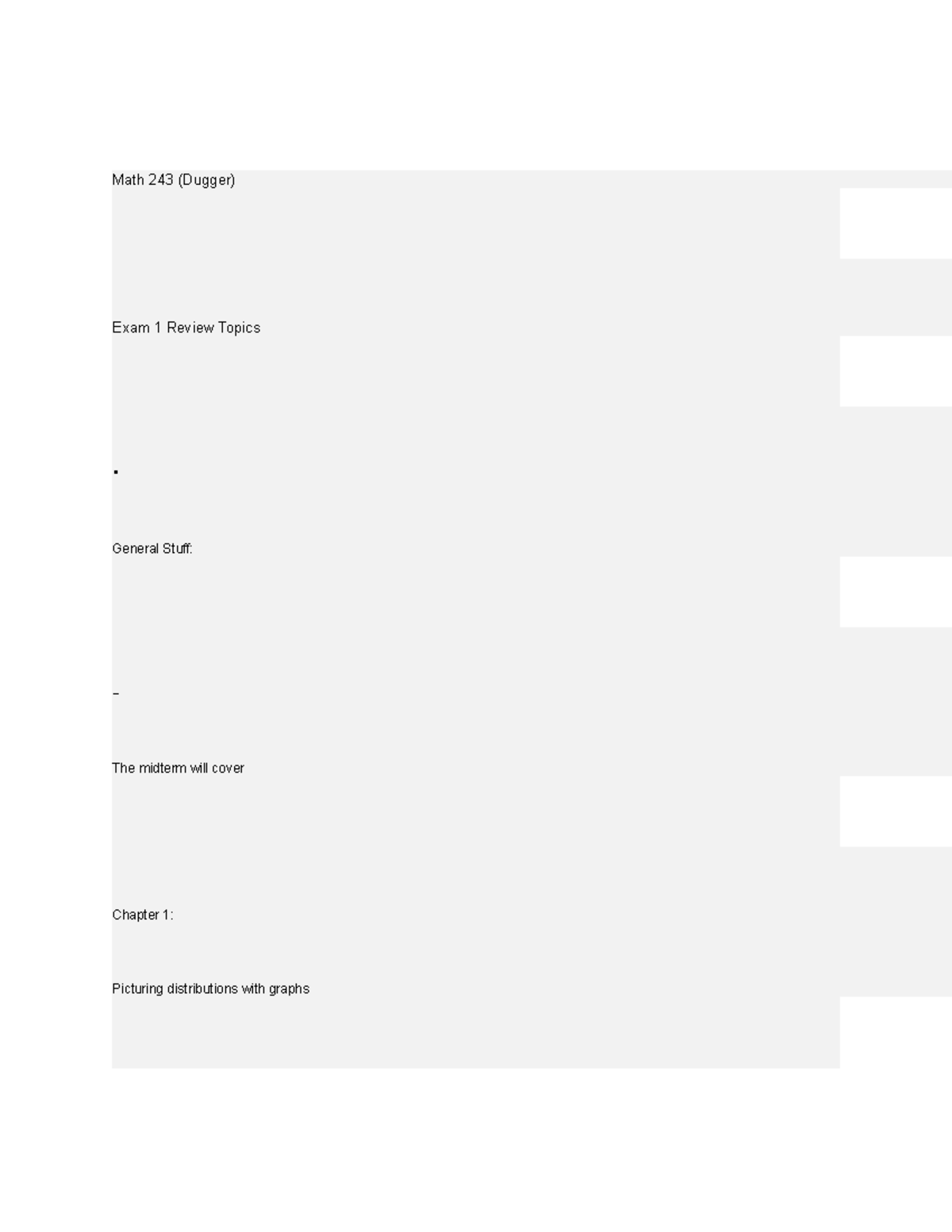 Math 243 study guide - Math 243 (Dugger) Exam 1 Review Topics • General ...