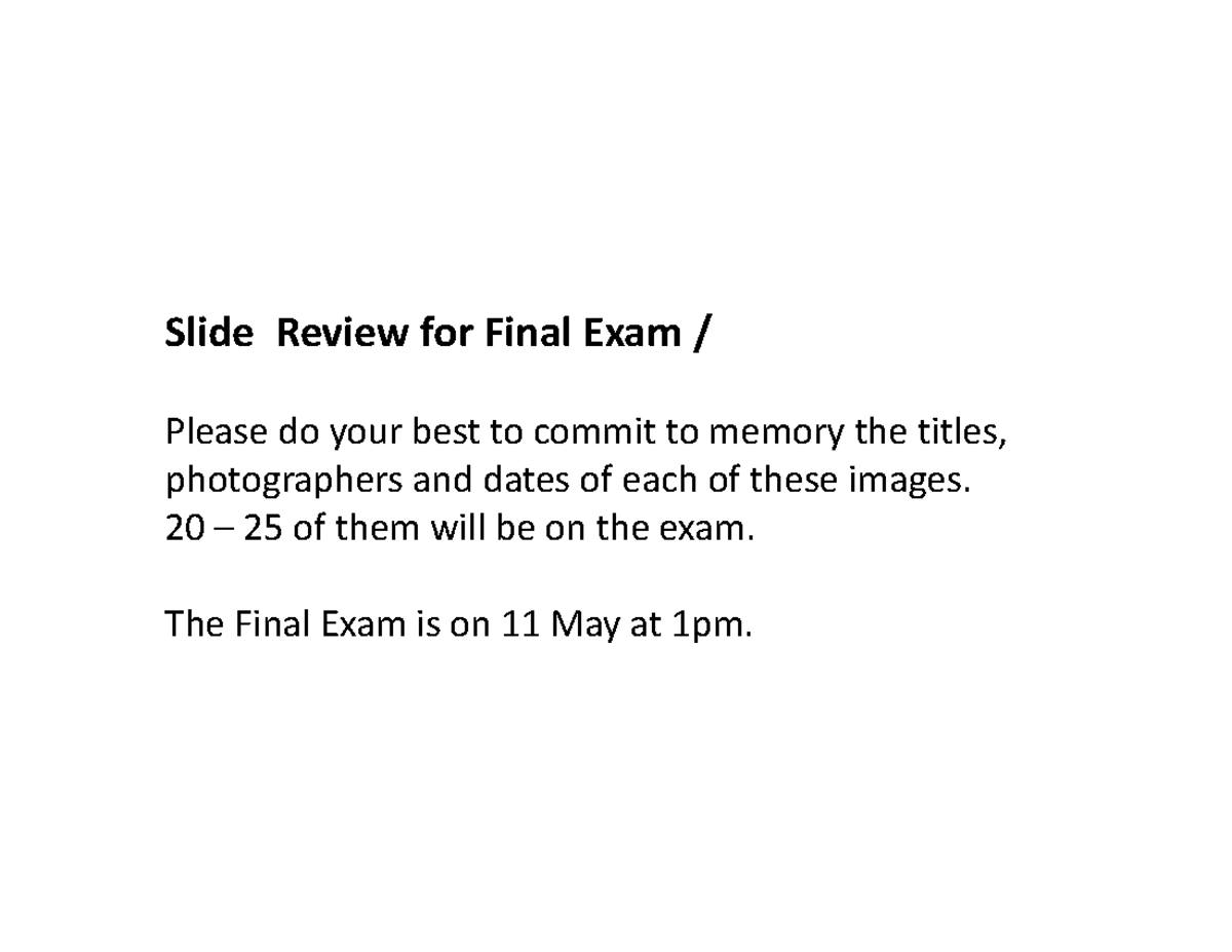 Final Exam slide review - Slide Review for Final Exam / Please do your ...