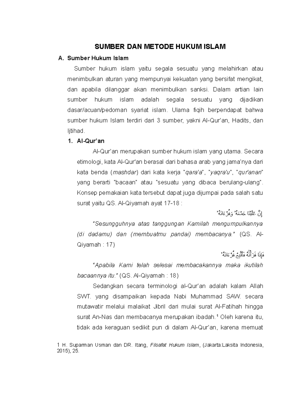27. Sumber dan Metode Hukum Islam - Filsafat Hukum - SUMBER DAN METODE HUKUM ISLAM A. Sumber ...