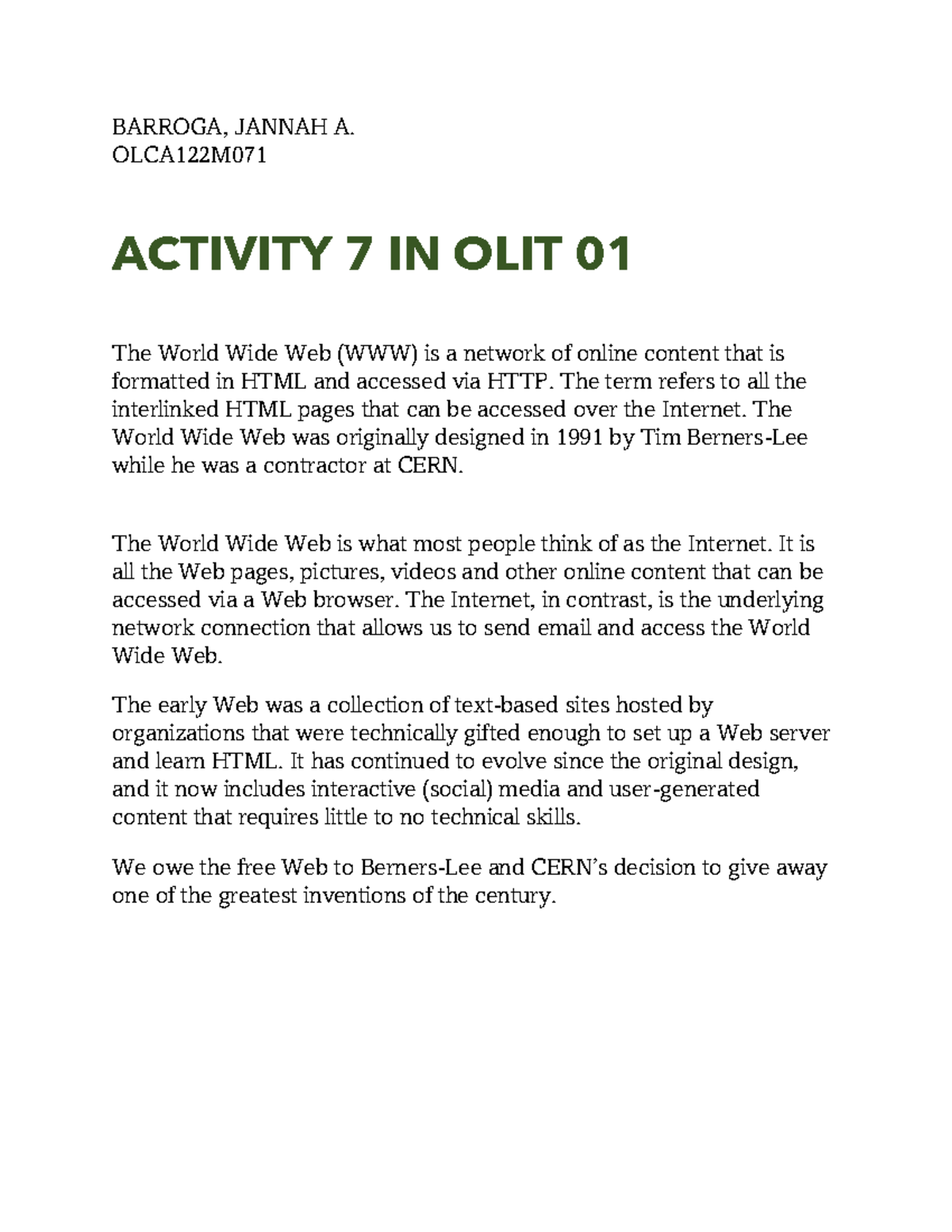 Activity 7 IN OLIT 01 - n/a - BARROGA, JANNAH A. OLCA122M ACTIVITY 7 IN ...