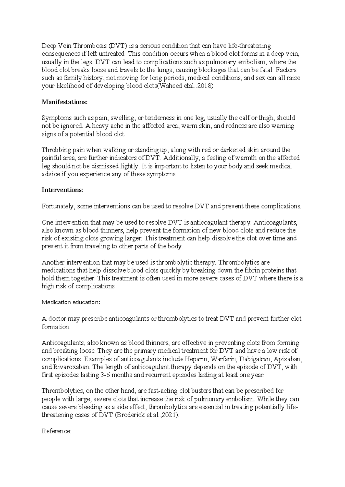 Deep Vein Thrombosis - This condition occurs when a blood clot forms in ...