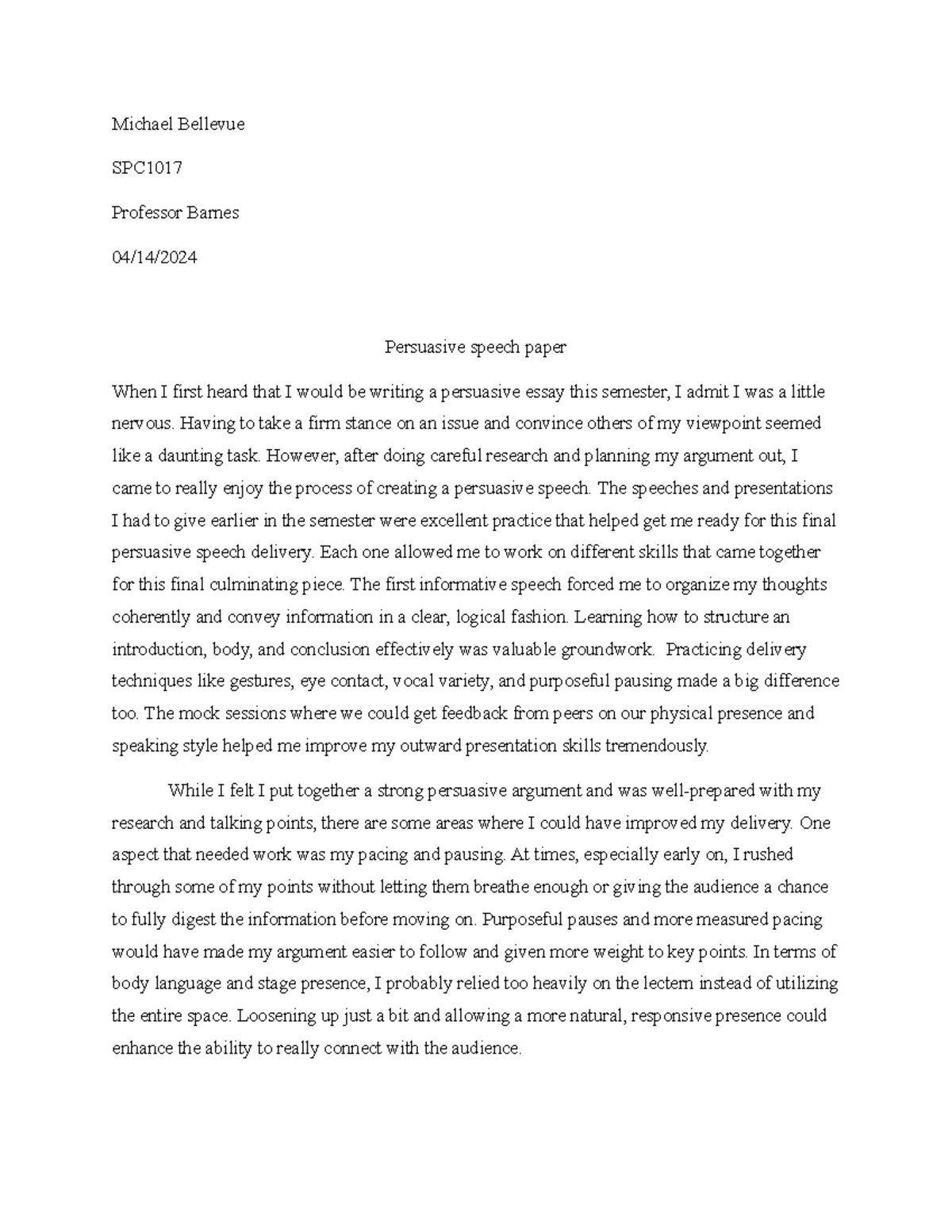 Persuasive Paper - Michael Bellevue SPC Professor Barnes 04/14 ...