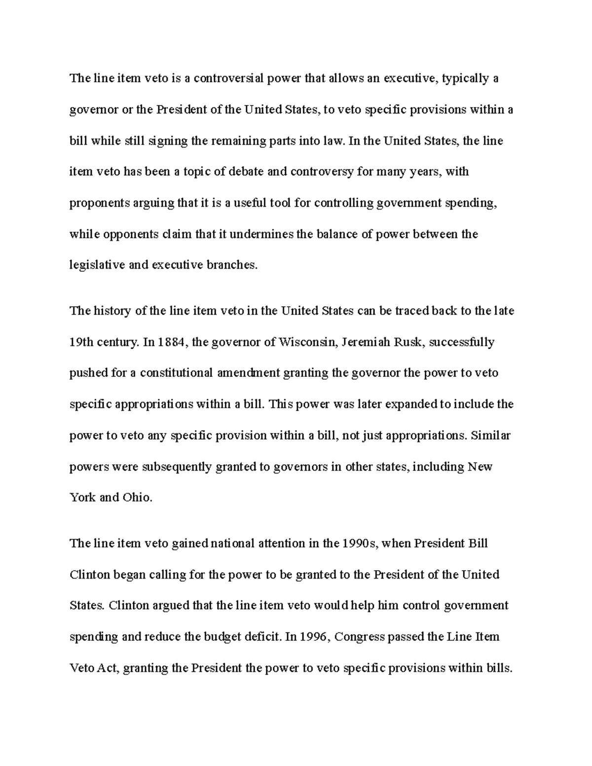 Line item veto Notes - The line item veto is a controversial power that ...