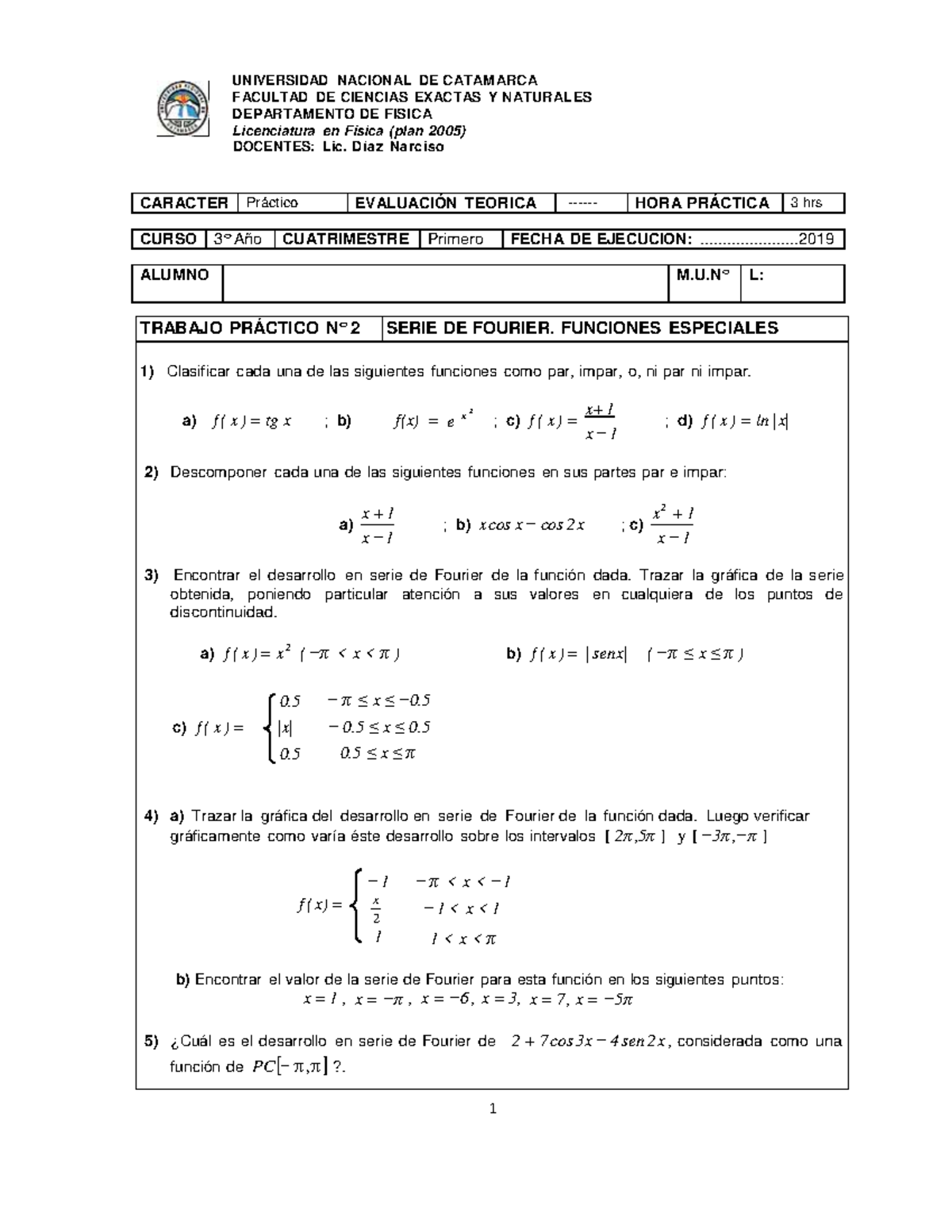 Trabajo Práctico 2 - Series de Fourier y funciones especiales - Warning: TT: undefined function ...