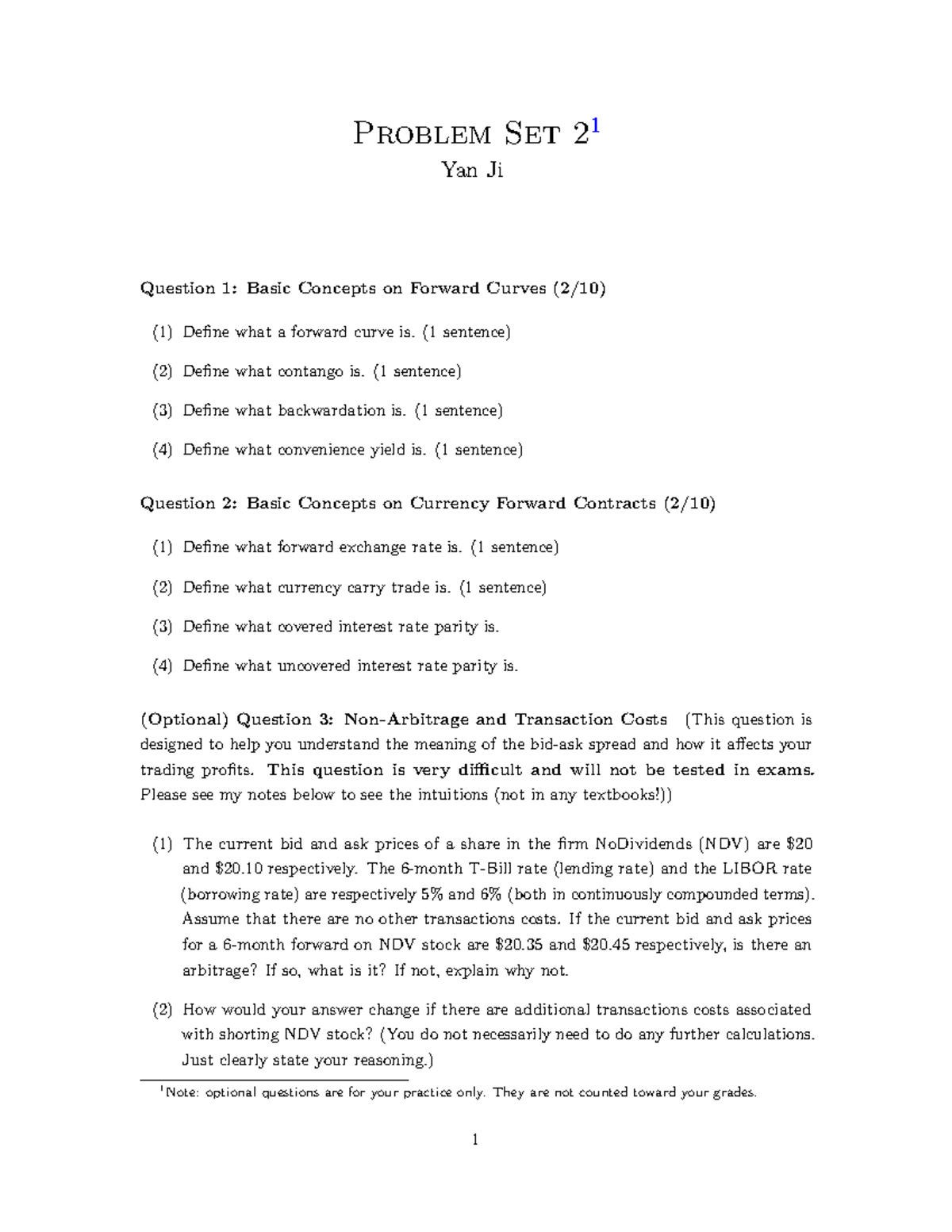 Problem Set 2 3203 - Problem Set 2 1 Yan Ji Question 1: Basic Concepts on Forward Curves (2/10 ...