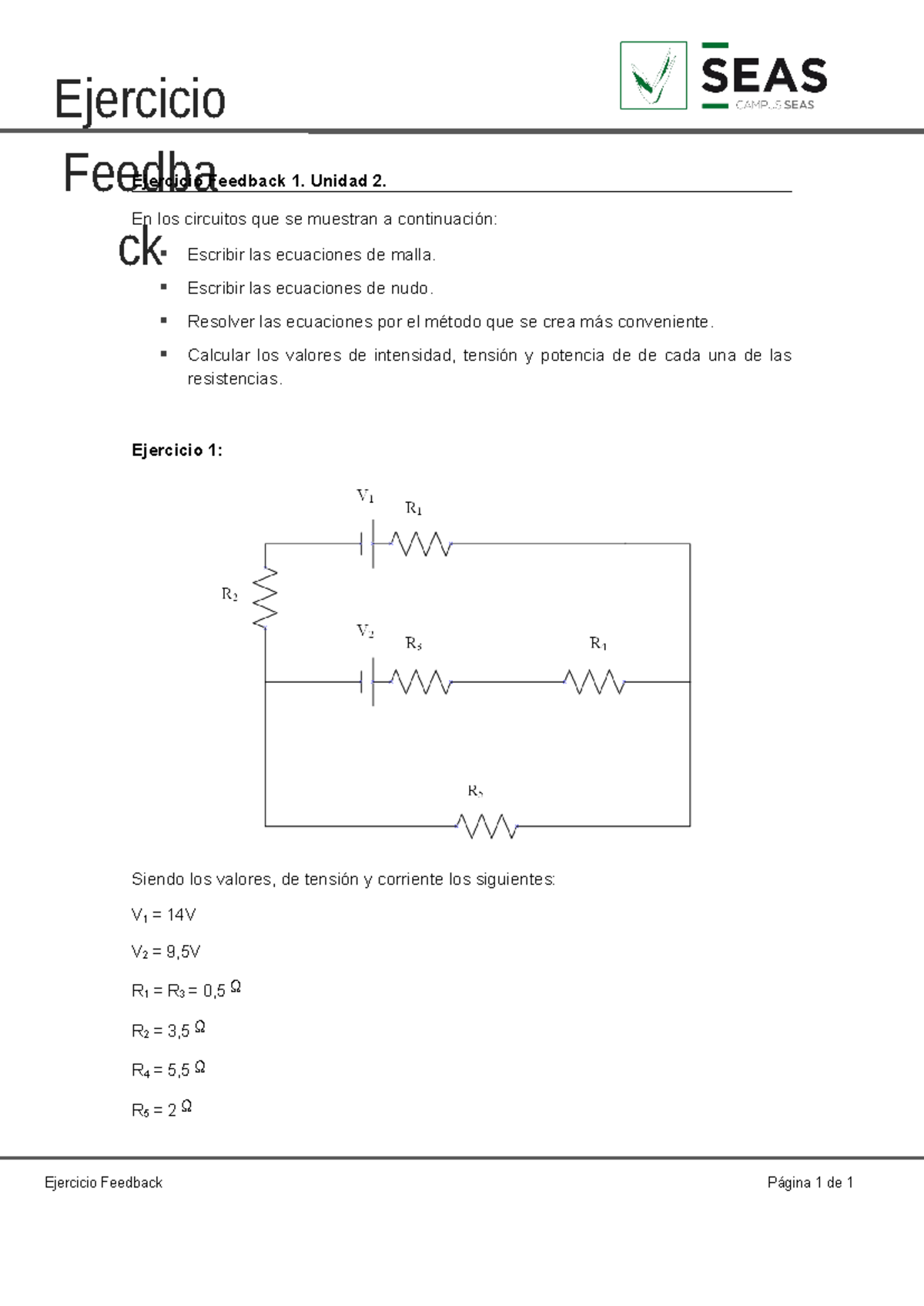 Fdb electricidad - ejercicio fdb - Feedba ck Ejercicio Feedback 1 ...