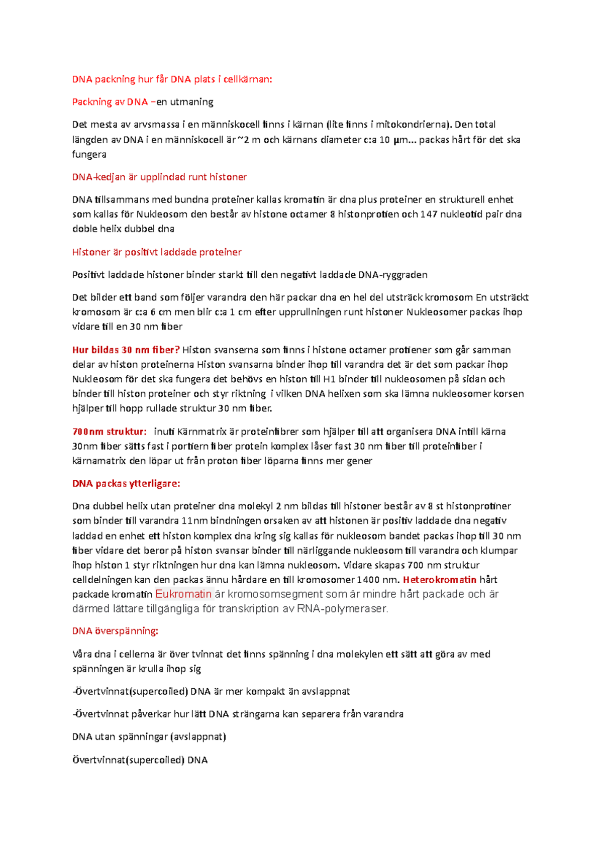 DNA-packning och genom - DNA packning hur får DNA plats i cellkärnan ...