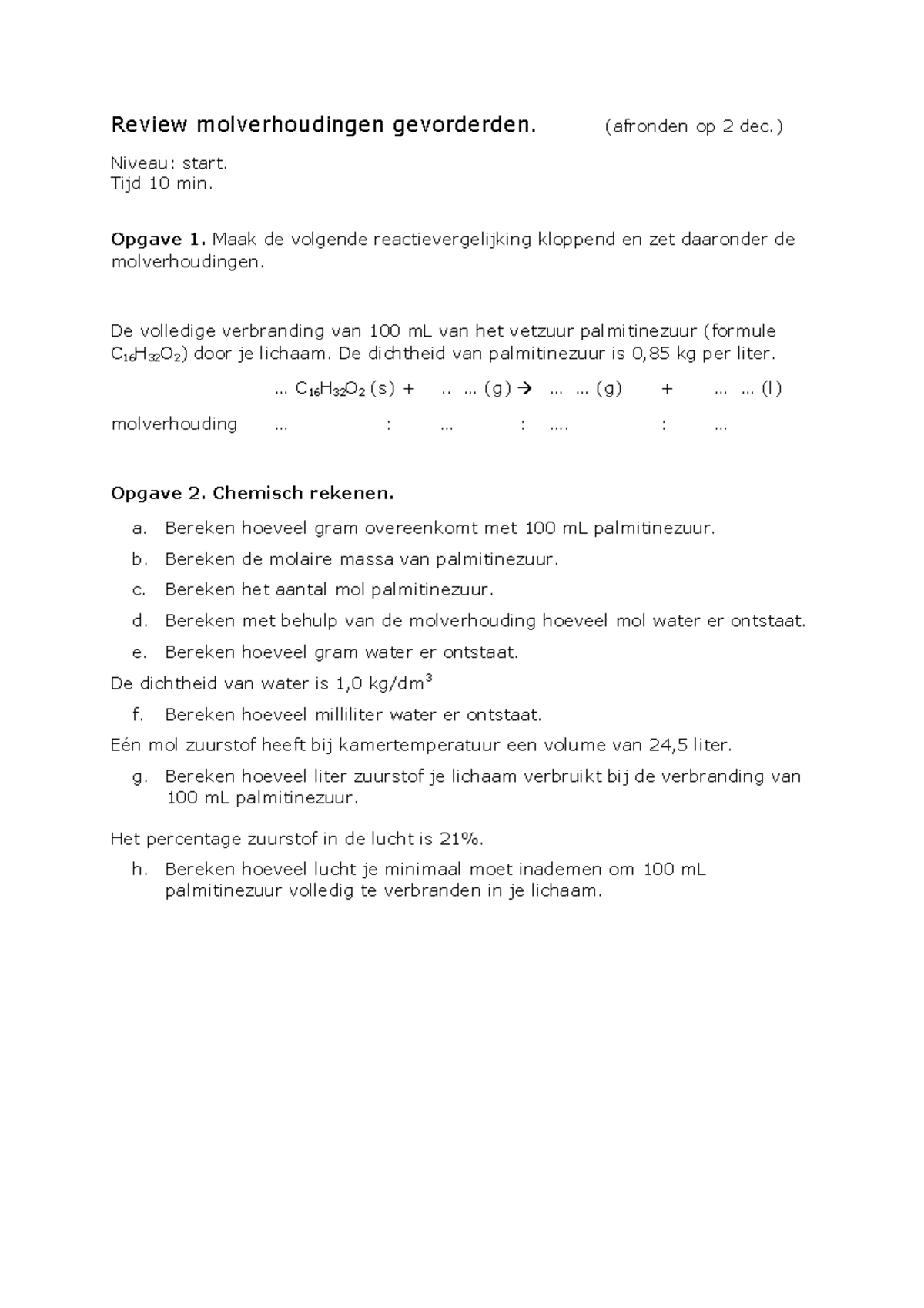Review Chemisch Rekenen 06 Molverhoudingen (gevorderden) - Copy ...