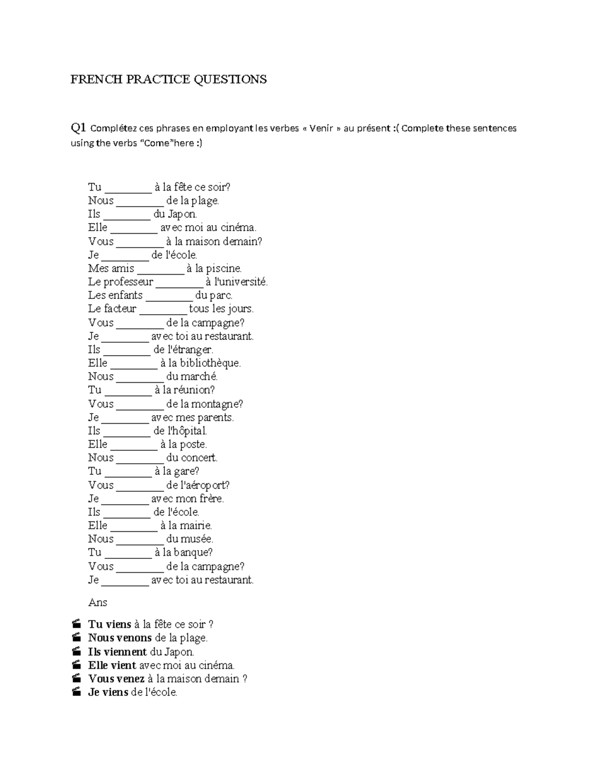 French Practice Questions - FRENCH PRACTICE QUESTIONS Q1 Complétez ces ...