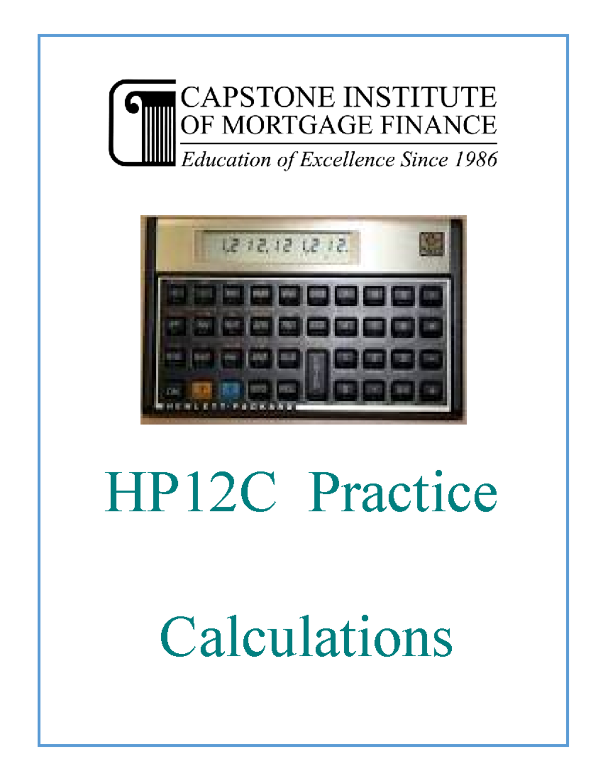 HP12C-Practice-Exercises - FIN 420 - HP12C Practice Calculations - Studocu