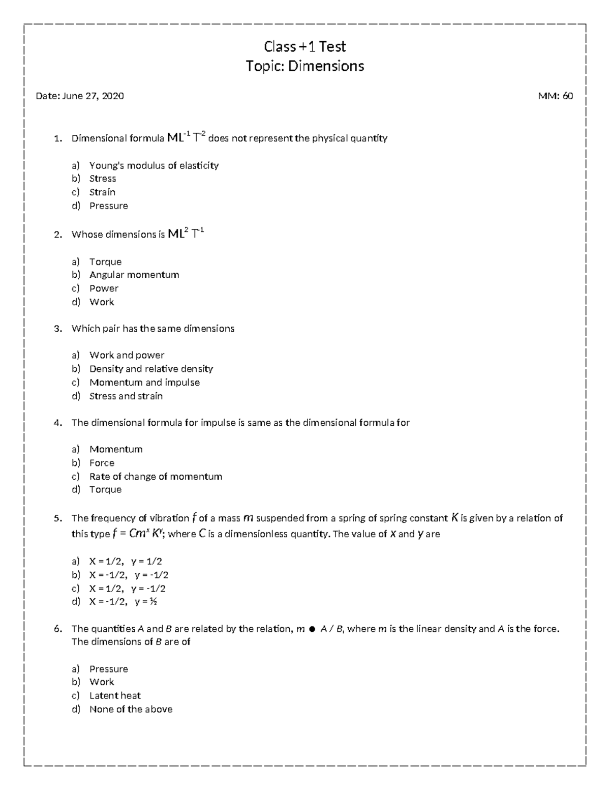 Dimensions practice questions - Class +1 Test Topic: Dimensions Date ...