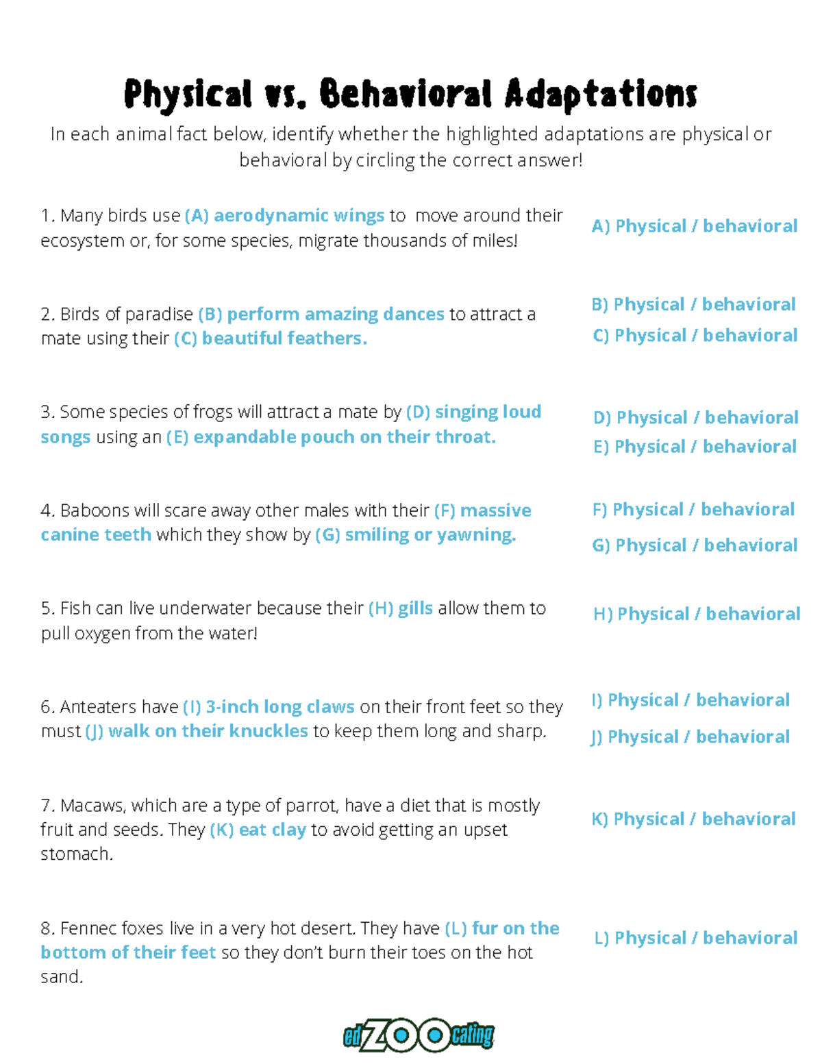Physical vs. Behavioral Adaptations - 1. Many birds use (A) aerodynamic ...