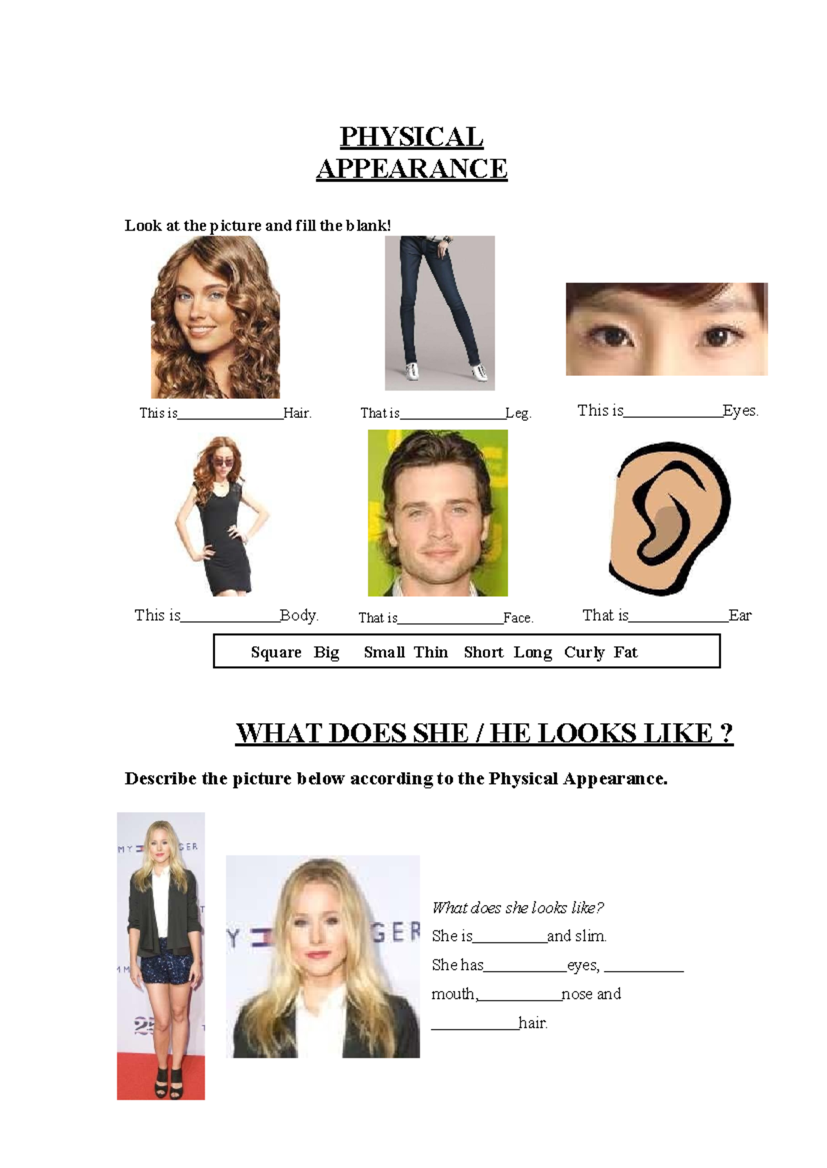 Physical Appearance - enfoque sistemico - PHYSICAL APPEARANCE Look at ...