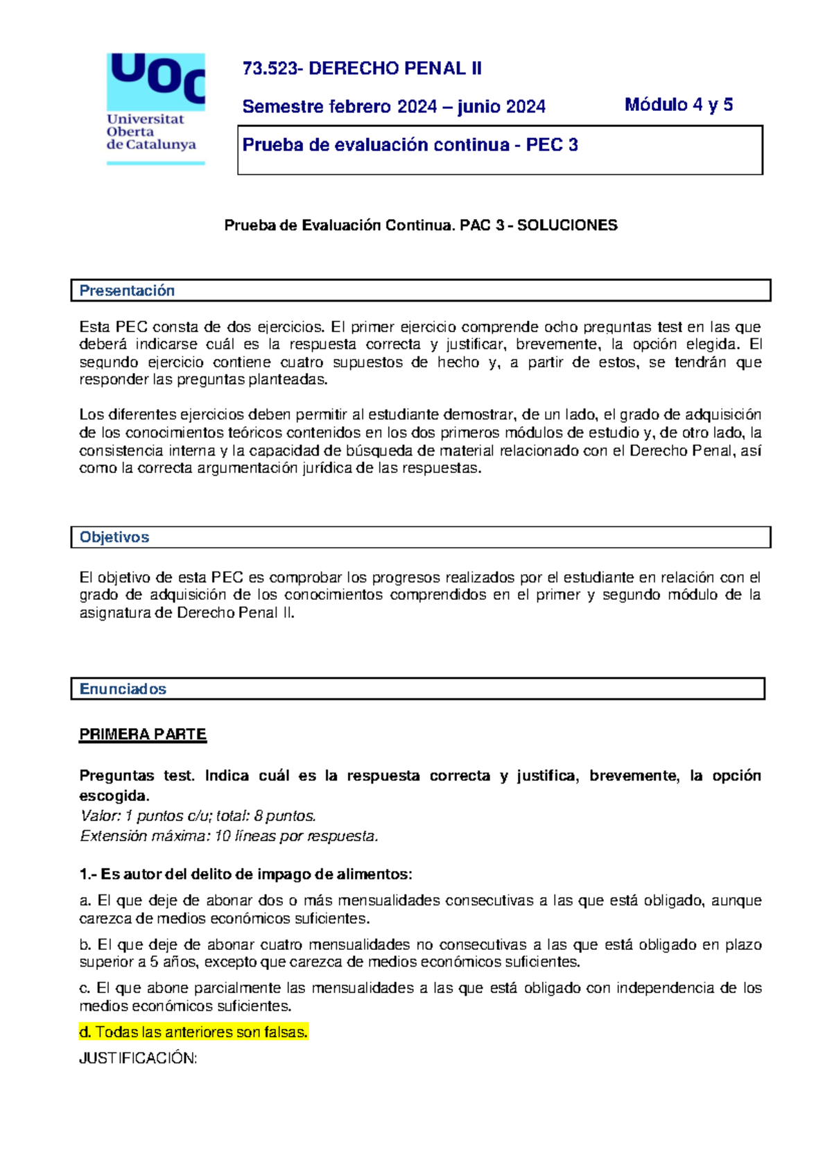 SOLUCIONES PRUEBA EVALUACION CONTINUA 3 - 73- DERECHO PENAL II Semestre febrero 2024 – junio ...