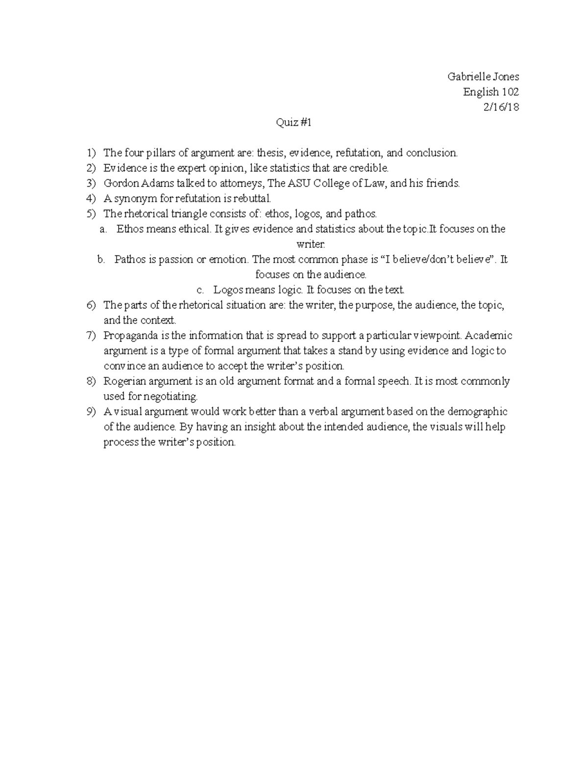 English 102 Quiz - Gabrielle Jones English 102 Quiz 1) 2) 3) 4) 5) The ...