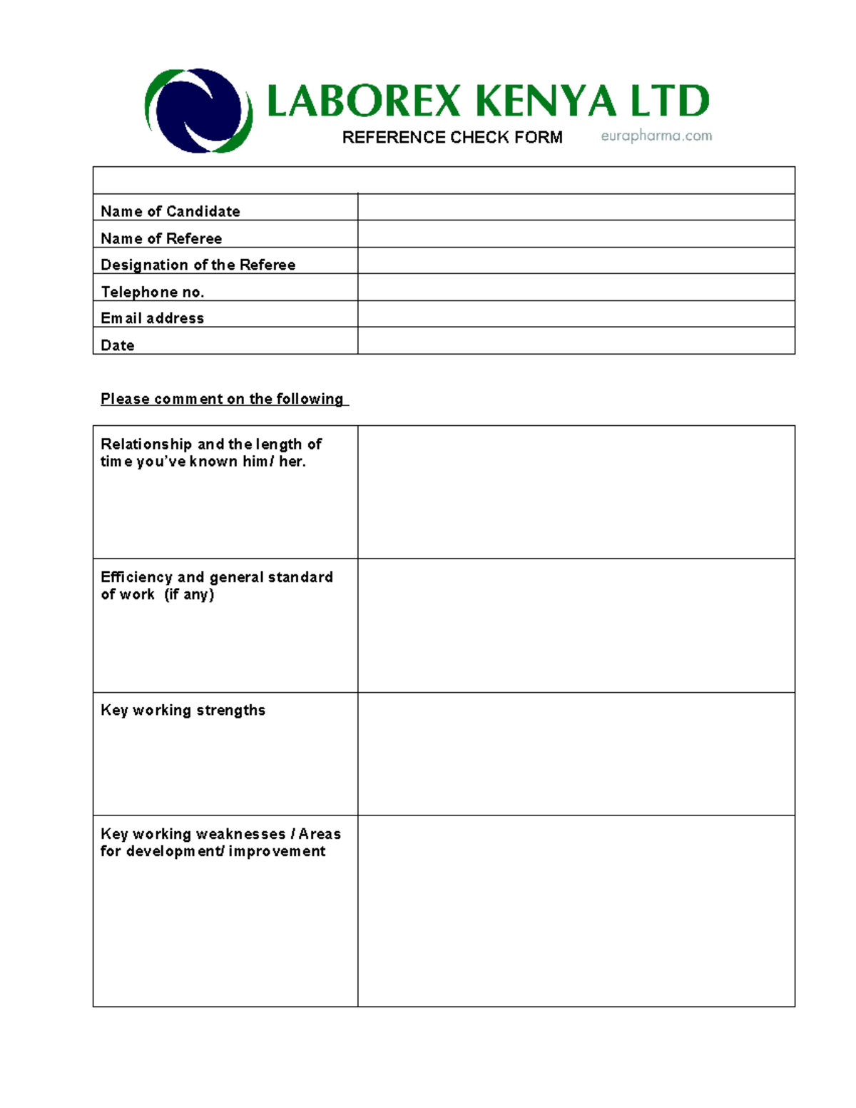 Reference Form - Refer - REFERENCE CHECK FORM Name of Candidate Name of ...