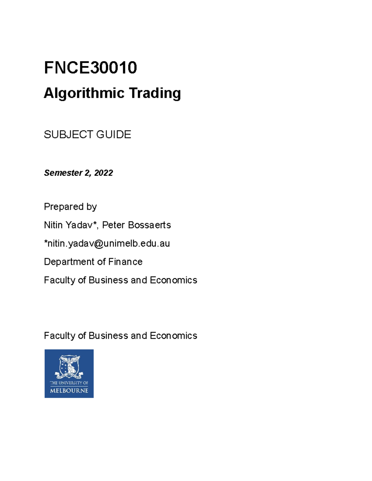 FNCE30010 Algorithmic Trading Course Guide Sem2 2022 - FNCE Algorithmic ...