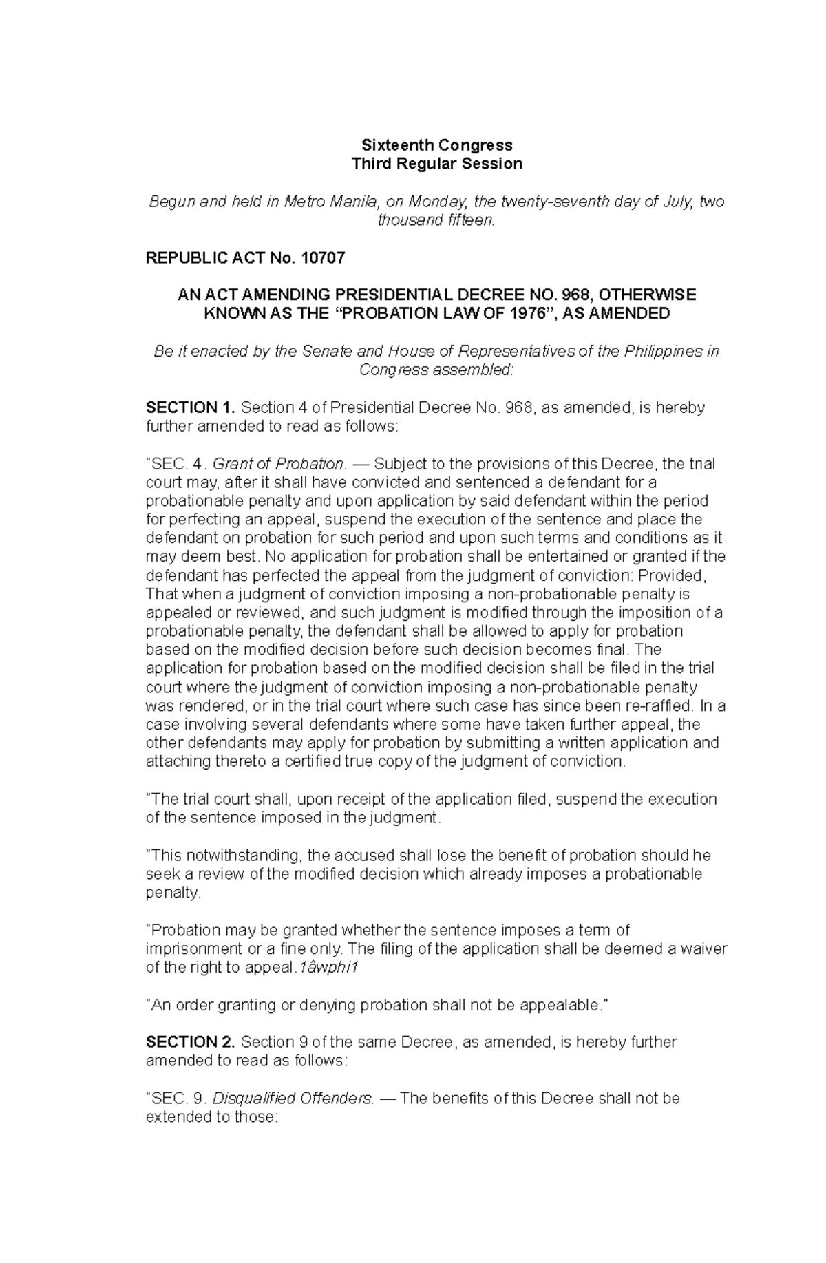 R.A. No. 10707 - Sixteenth Congress Third Regular Session Begun and held in Metro Manila, on ...