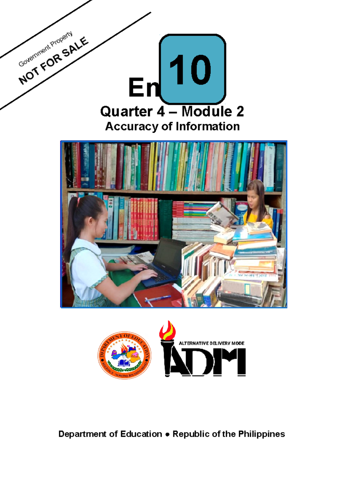 English 10 q4 mod6 accuracy-of-information v2 - NOT English Quarter 4 ...