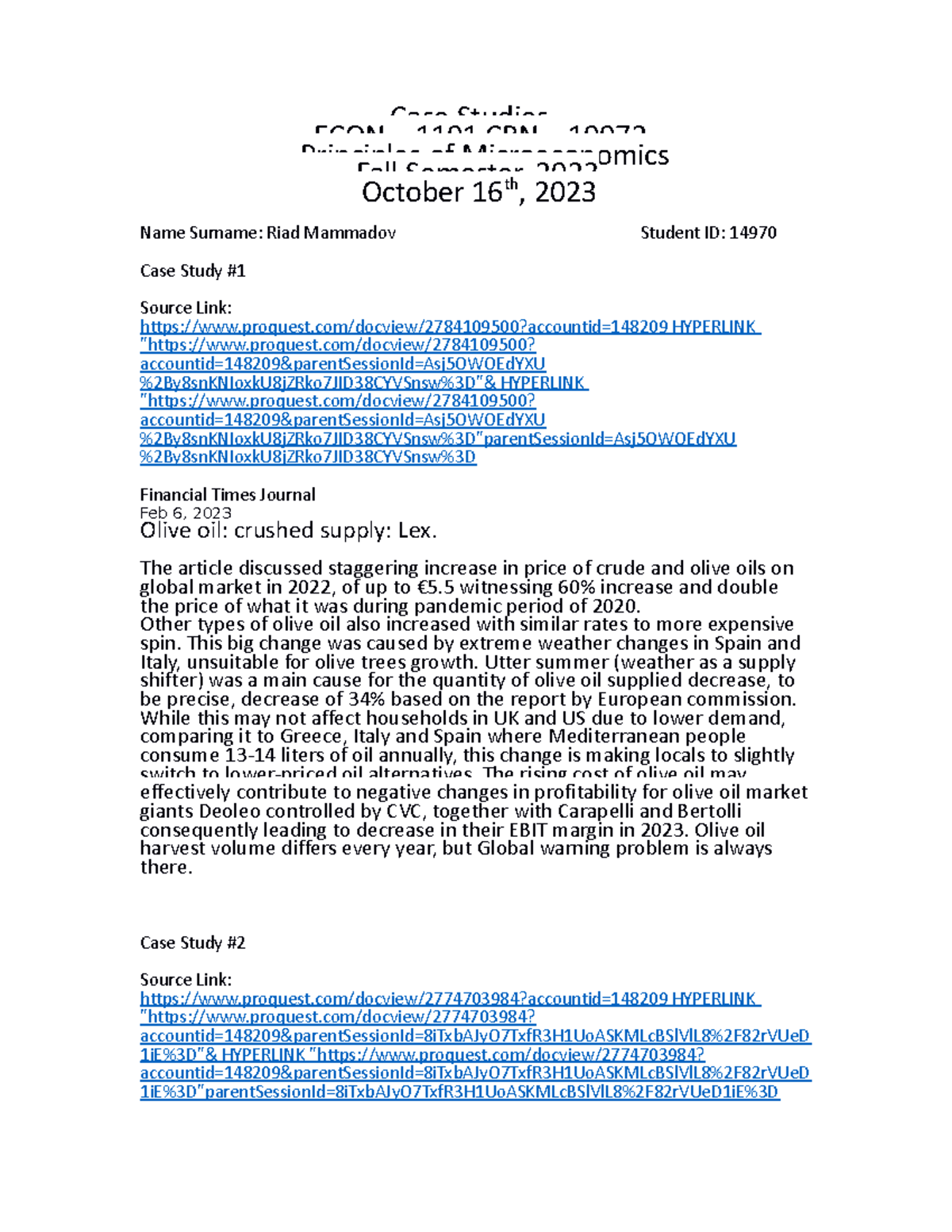 Global Politics - Case Studies ECON – 1101 CRN – 10072 Principles of ...