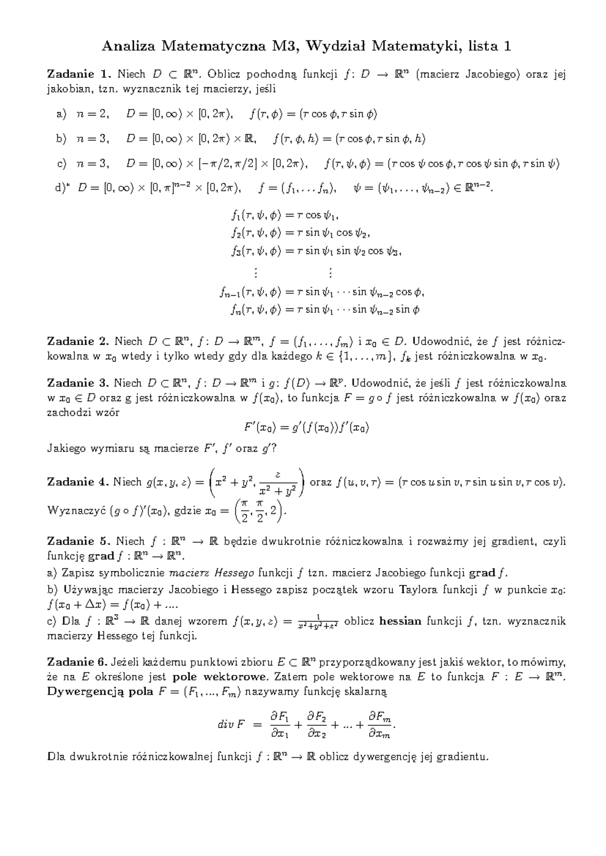 Analiza M3 WMat lista 1 - Analiza Matematyczna M3, Wydział Matematyki, lista 1 Zadanie 1. Niech ...