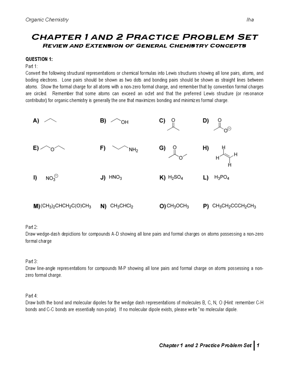 CH1 and 2 PS - PS 1 - Organic Chemistry Iha Chapter 1 and 2 Practice ...
