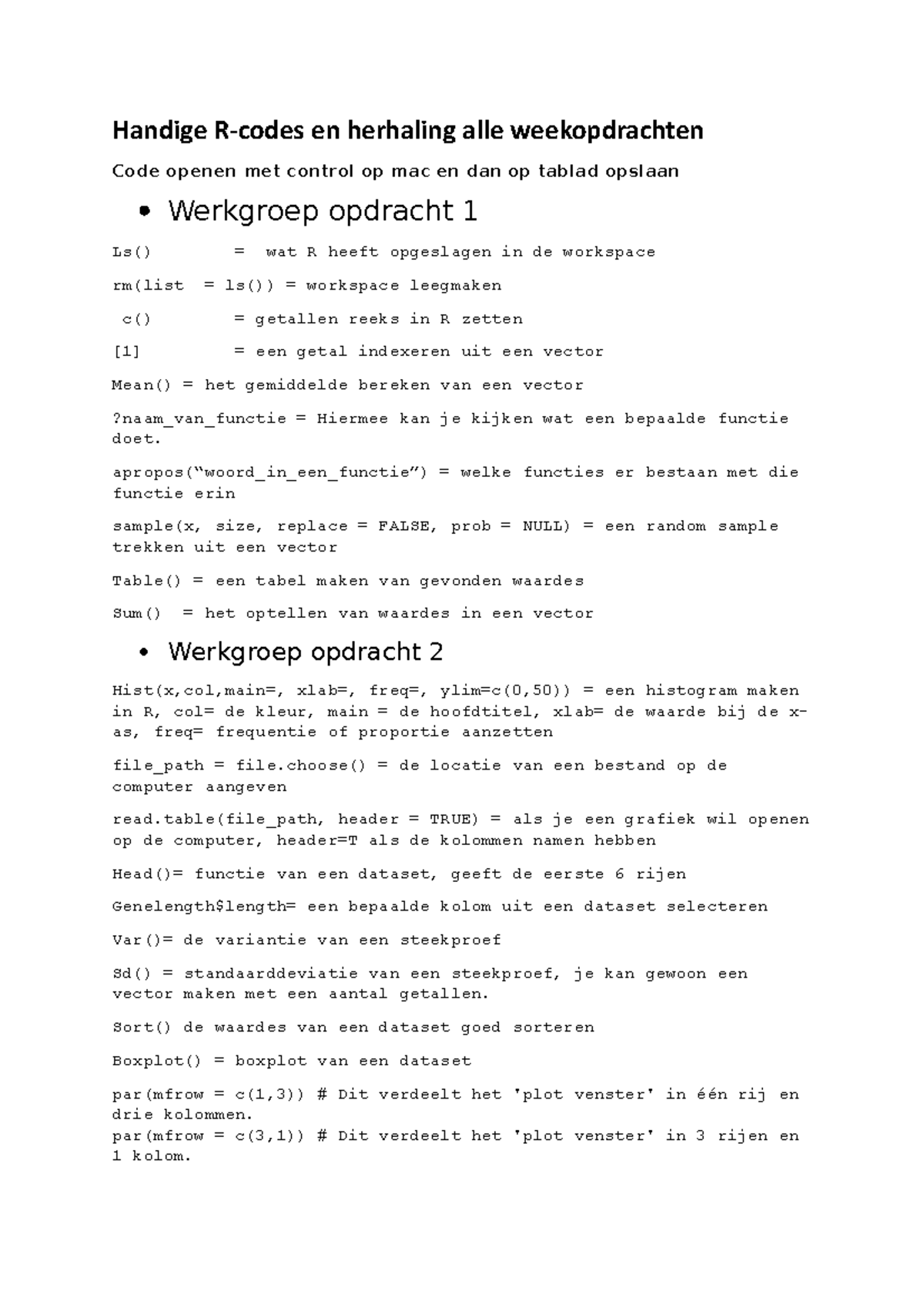 Handige R-codes - apropos(“woord_in_een_functie”) = welke functies er ...