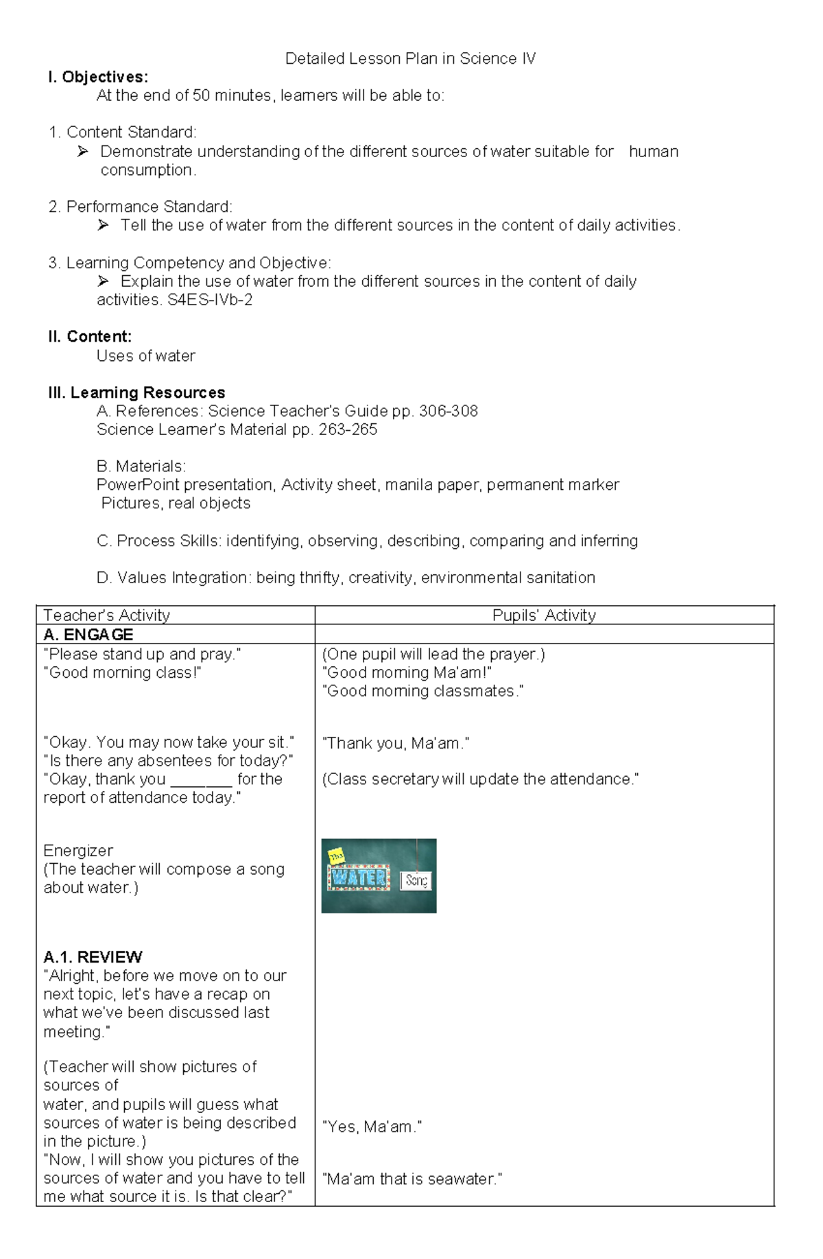 Detailed Lesson Plan in Science IV - Objectives: At the end of 50 ...