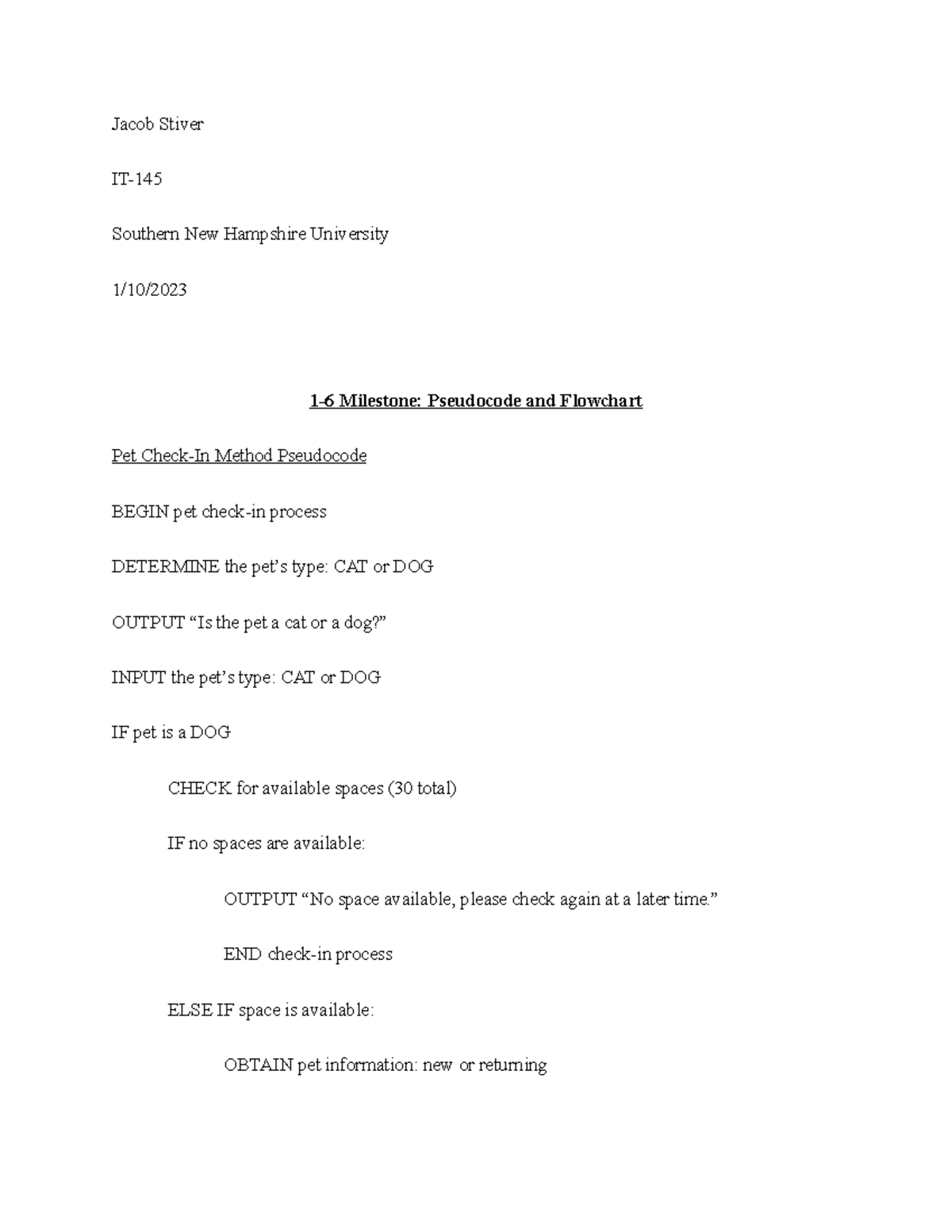 1 6 Milestone Pseudocode And Flowchart Jacob Stiver It Southern New Hampshire University 110 