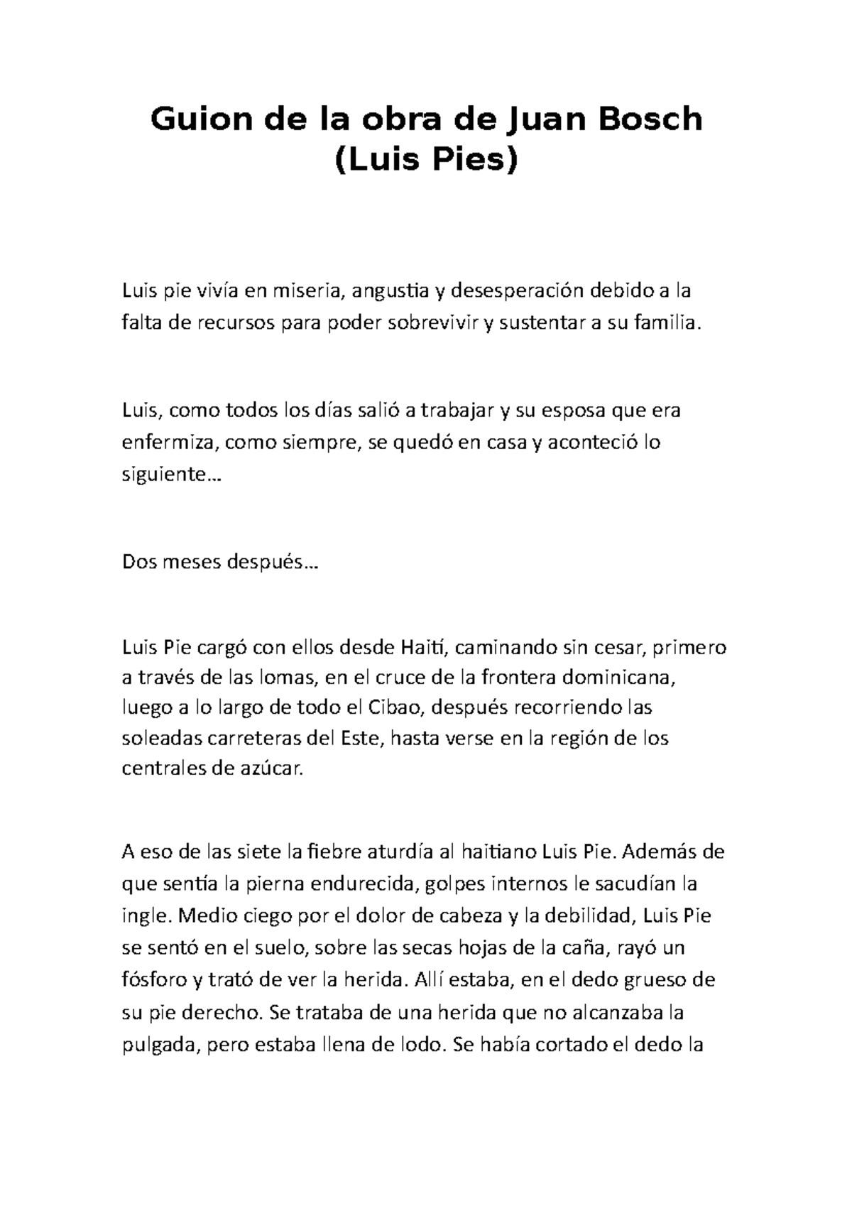 Guion de la obra de Juan Bosch (luis pie) - Guion de la obra de Juan ...