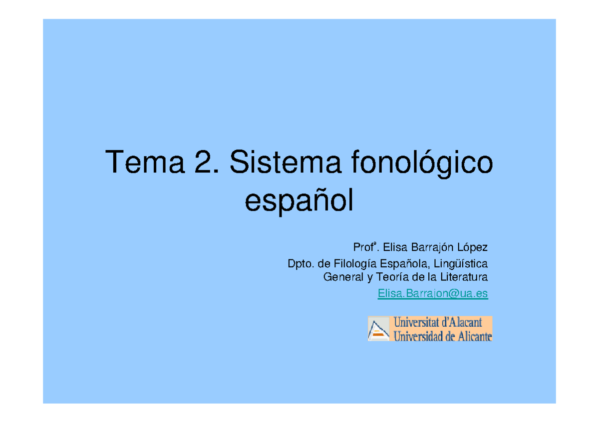 6 TEMA 2 Presentacion tema2 FONE FONO - Tema 2. Sistema fonológico ...