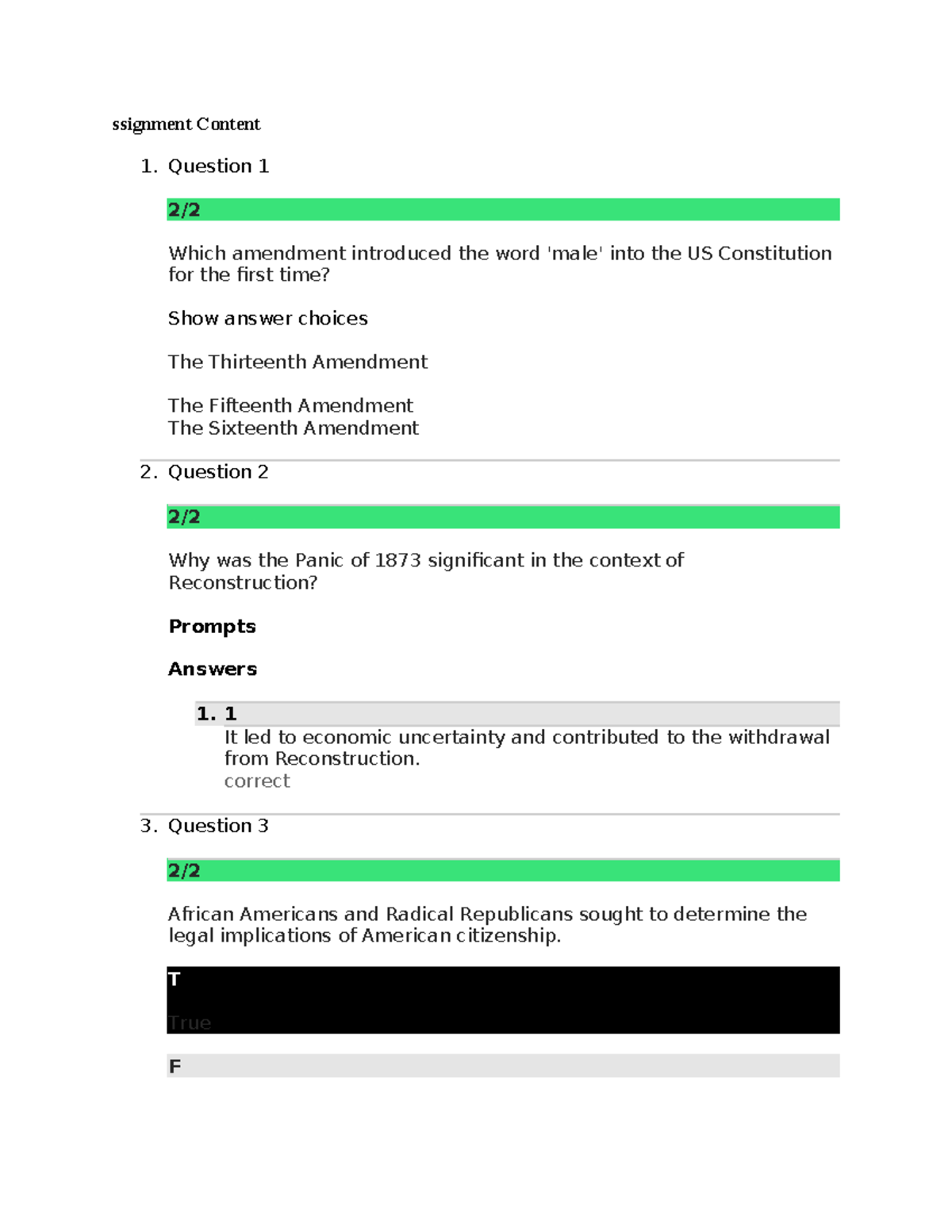 Reconstrutuin quiz 2 - ssignment Content 1. Question 1 2/ Which ...