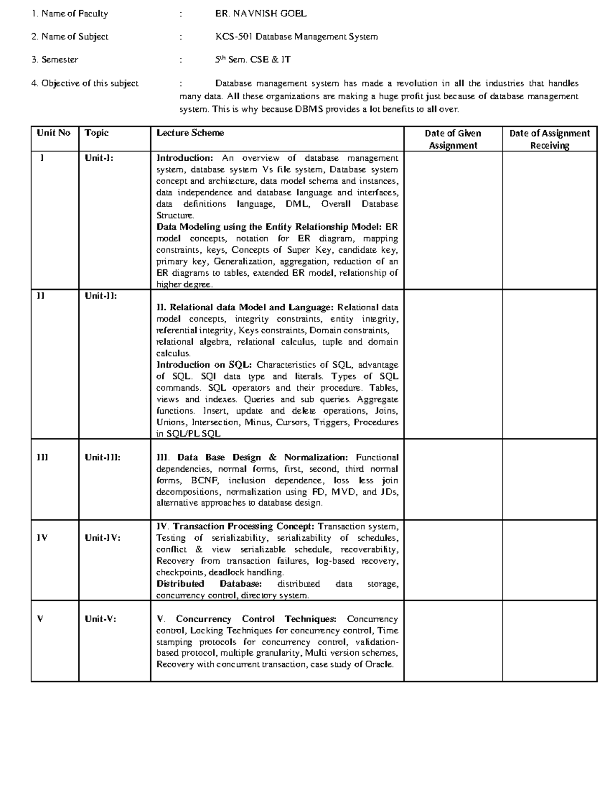 Course FILE DBMS KCS-501 - Name of Faculty : ER. NAVNISH GOEL Name of Subject : KCS-501 Database ...