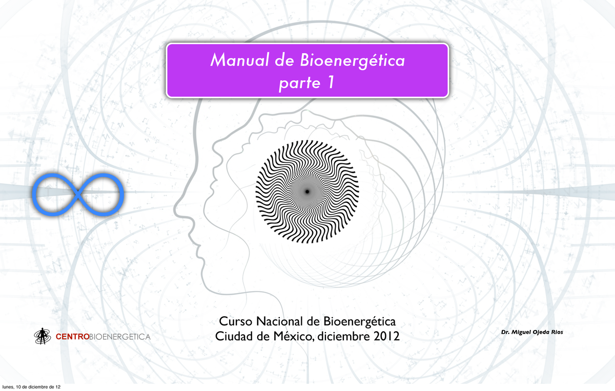 Manual de Bioenergética (Presentación) autor Miguel Ojeda Rios - Dr ...