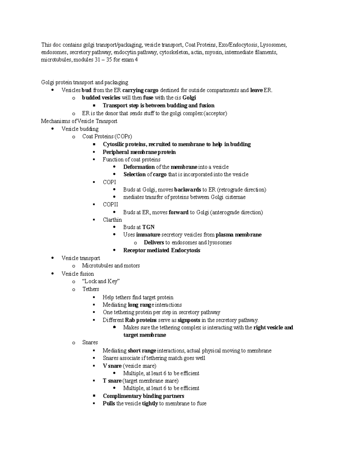 Exam 4 mod 31 - 35 bio - study guide - This doc contains golgi ...