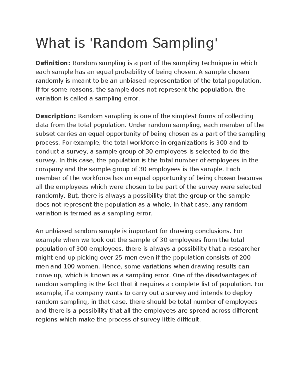 Random sampling - A sample chosen randomly is meant to be an unbiased ...