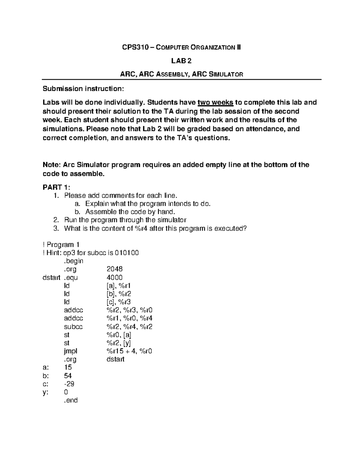 CPS310 - Lab 2 2022 - CPS310 – COMPUTER ORGANIZATION II LAB 2 ARC, ARC ...
