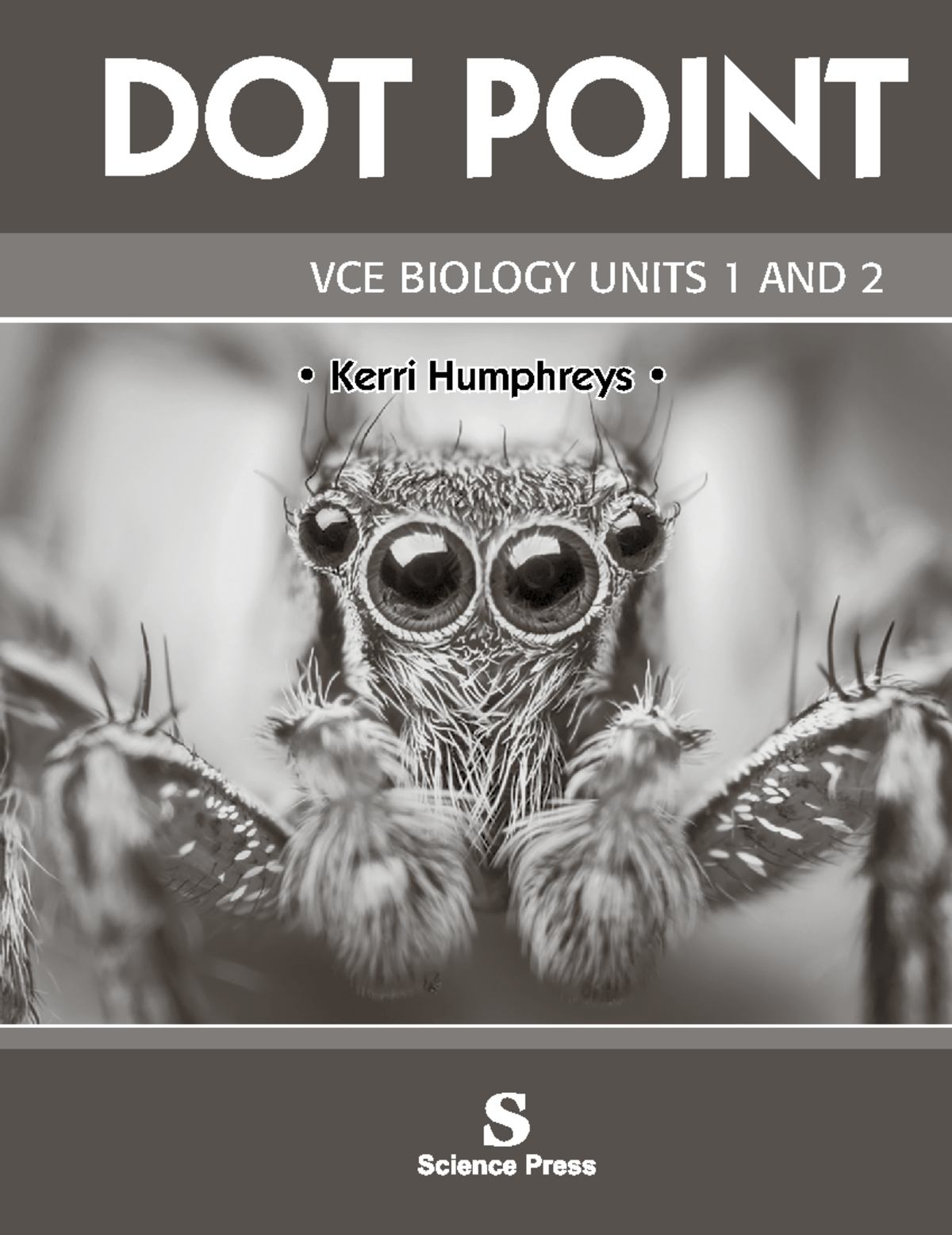 Dot Point VCE Biology Units 1 2 Sample - VCE BIOLOGY UNITS 1 AND 2 Kerri Humphreys • All rights ...