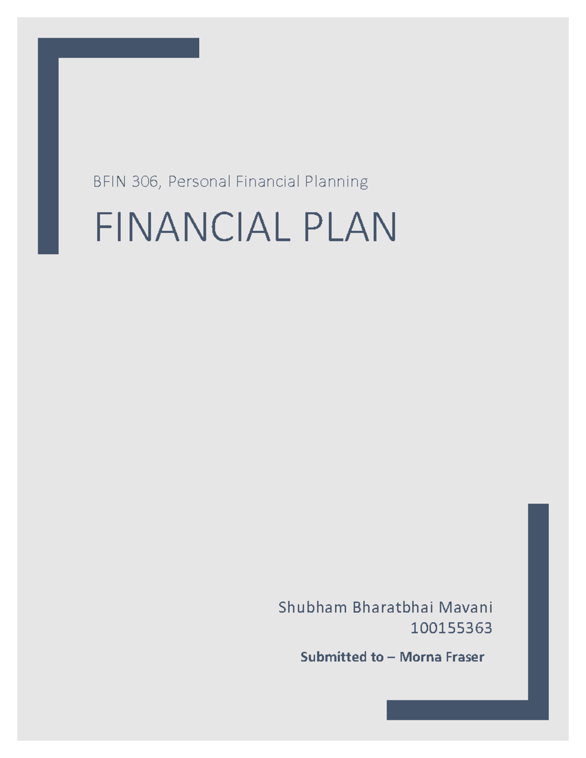 BFIN 306 project - Financial plan - BFIN 306, Personal Financial ...