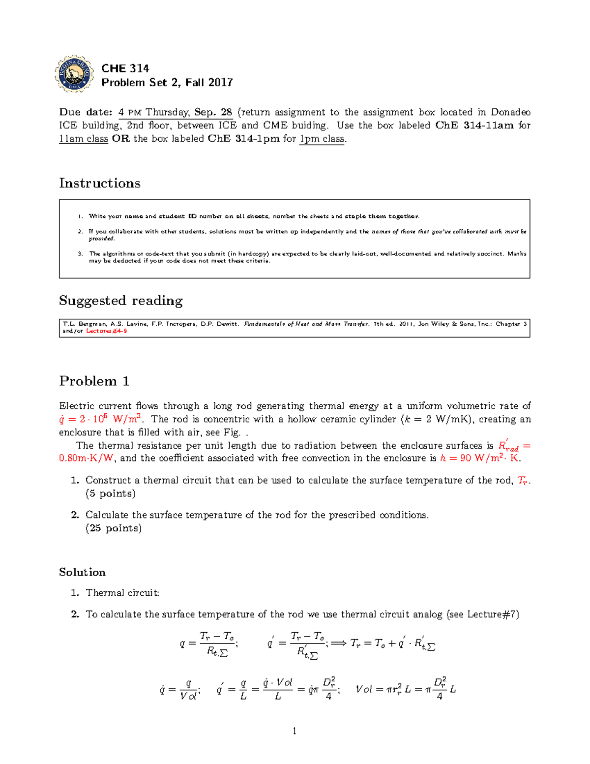 Pset2solution - assignment - CHE 314 Problem Set 2, Fall 2017 Due date: 4 pm Thursday, Sep. 28 ...
