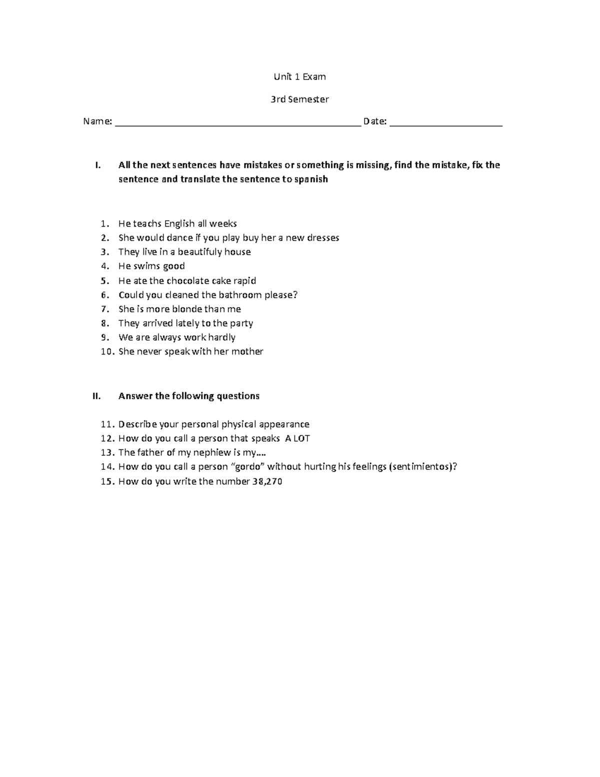Exam of Unit 1 3rd semester - Unit 1 Exam 3rd Semester Name: - Studocu