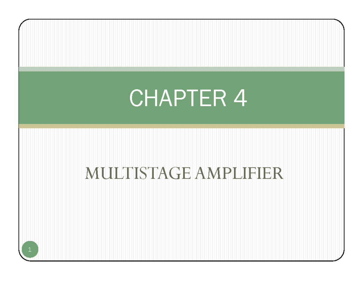 Chapter 1 - EDFGHJKL; - CHAPTER 4 MULTISTAGE AMPLIFIER HybridHybrid‐ππ ...