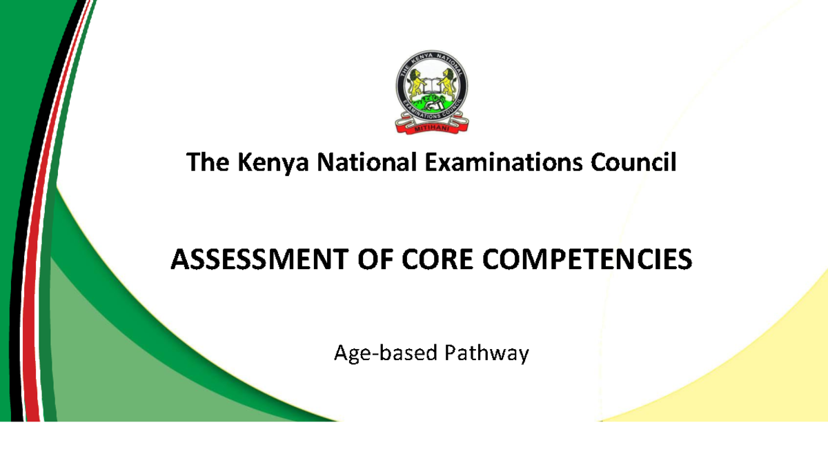 07 CORE Competencies - The Kenya National Examinations Council ...