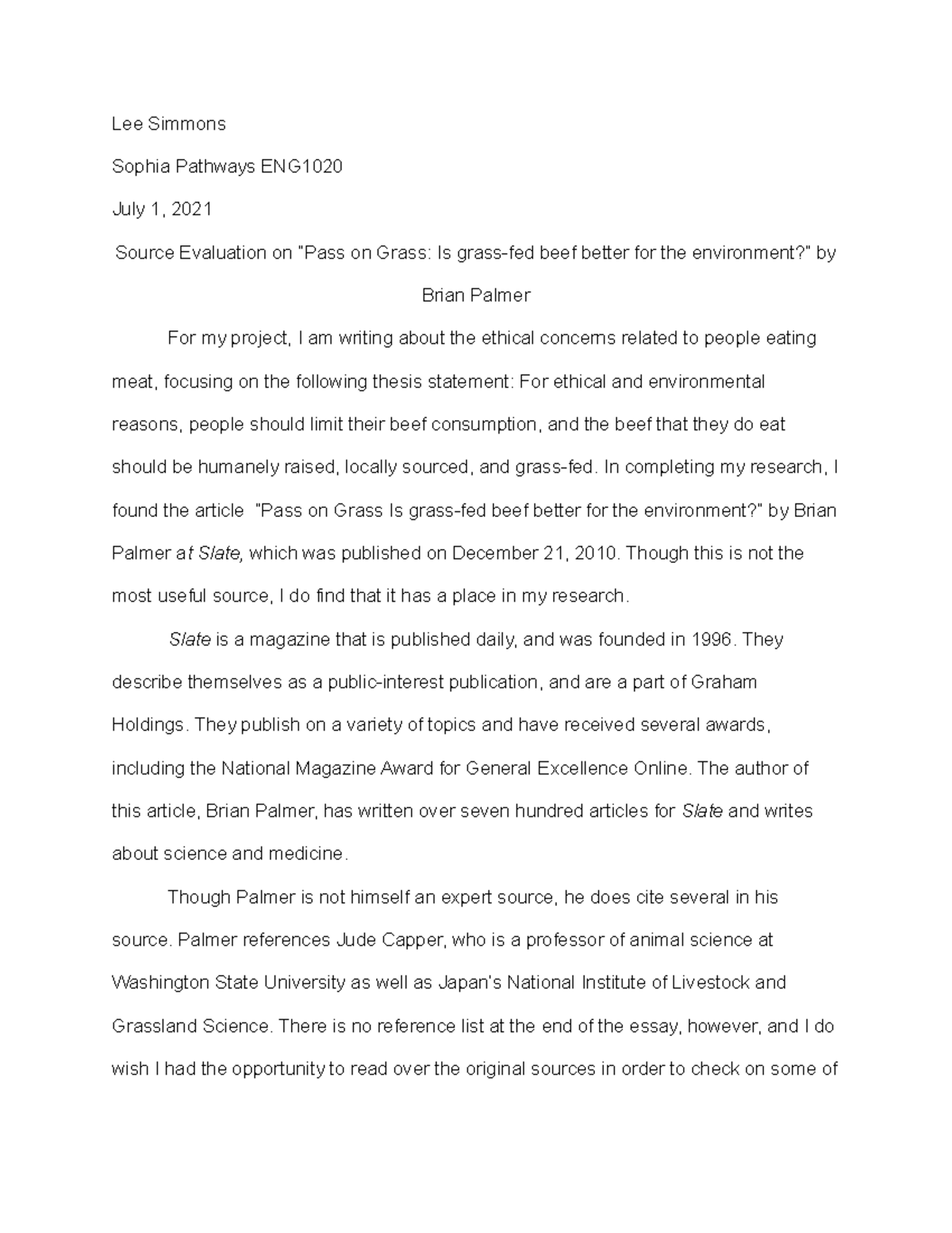 Sample Touchstone 2 - Lee Simmons Sophia Pathways ENG July 1, 2021 Source Evaluation on “Pass on ...