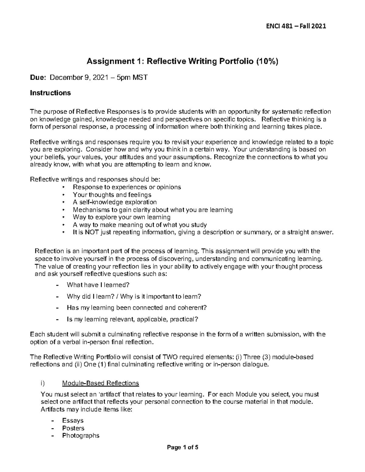 Assignment 1- Reflective Writing Portfolio - Reflective thinking is a ...