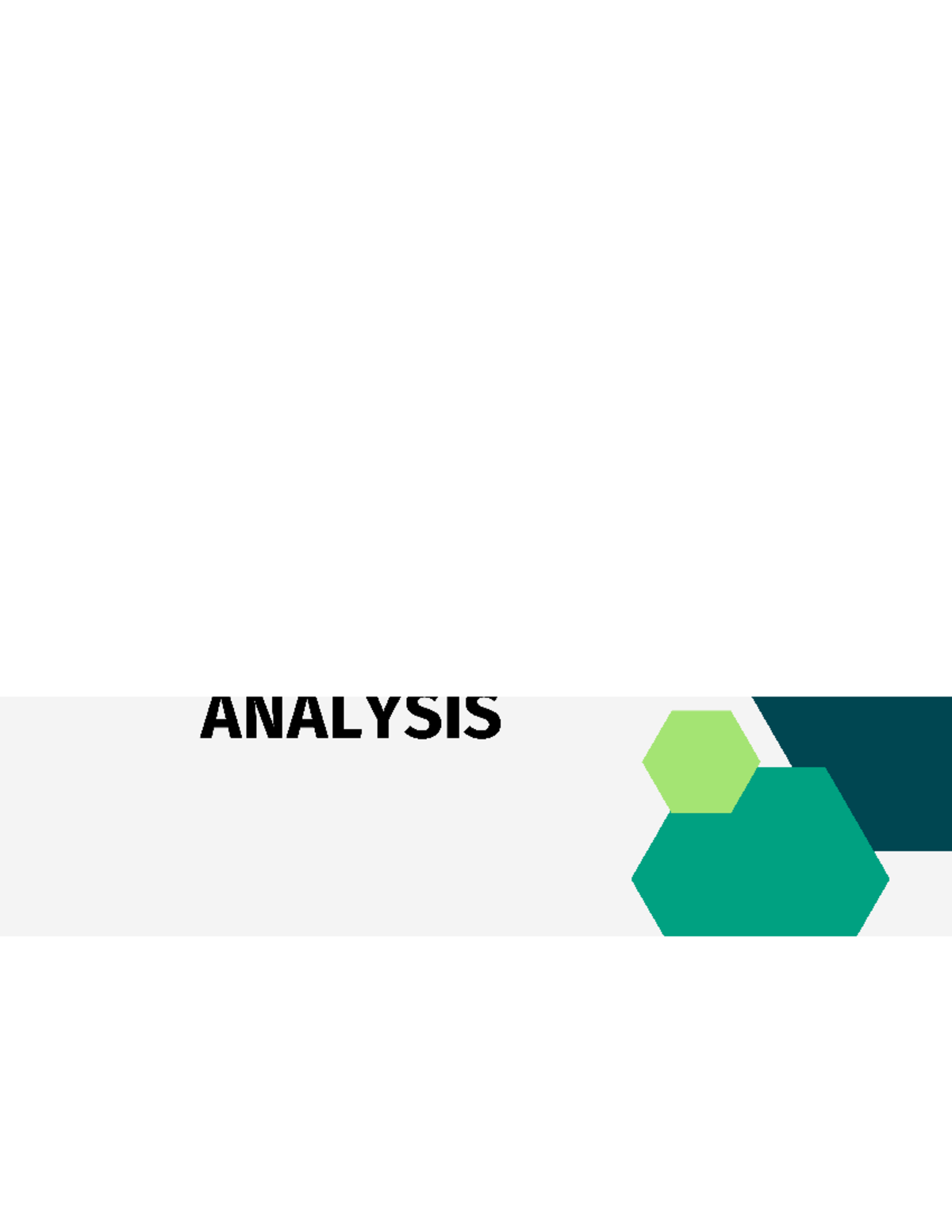 Strategic Business Analysis - ANALYSIS ANALYSIS and objectives. It ...