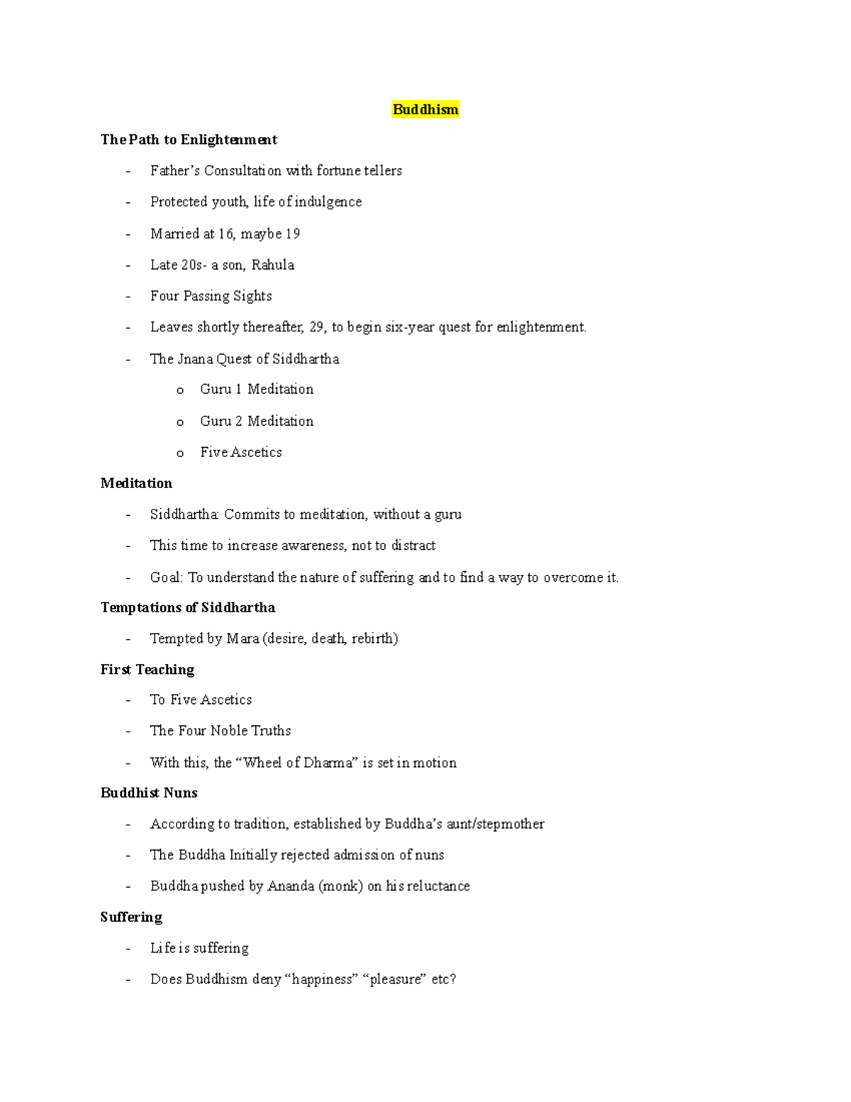 Only Buddhism notes - Buddhism The Path to Enlightenment Father’s ...